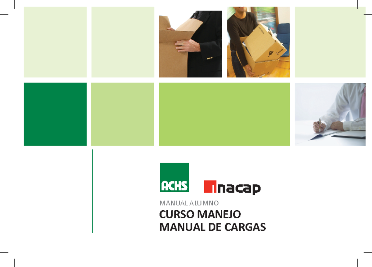 Manual Alumno - MMC - MANUAL ALUMNO CURSO MANEJO MANUAL DE CARGAS Manual Curso Manejo Manual de ...