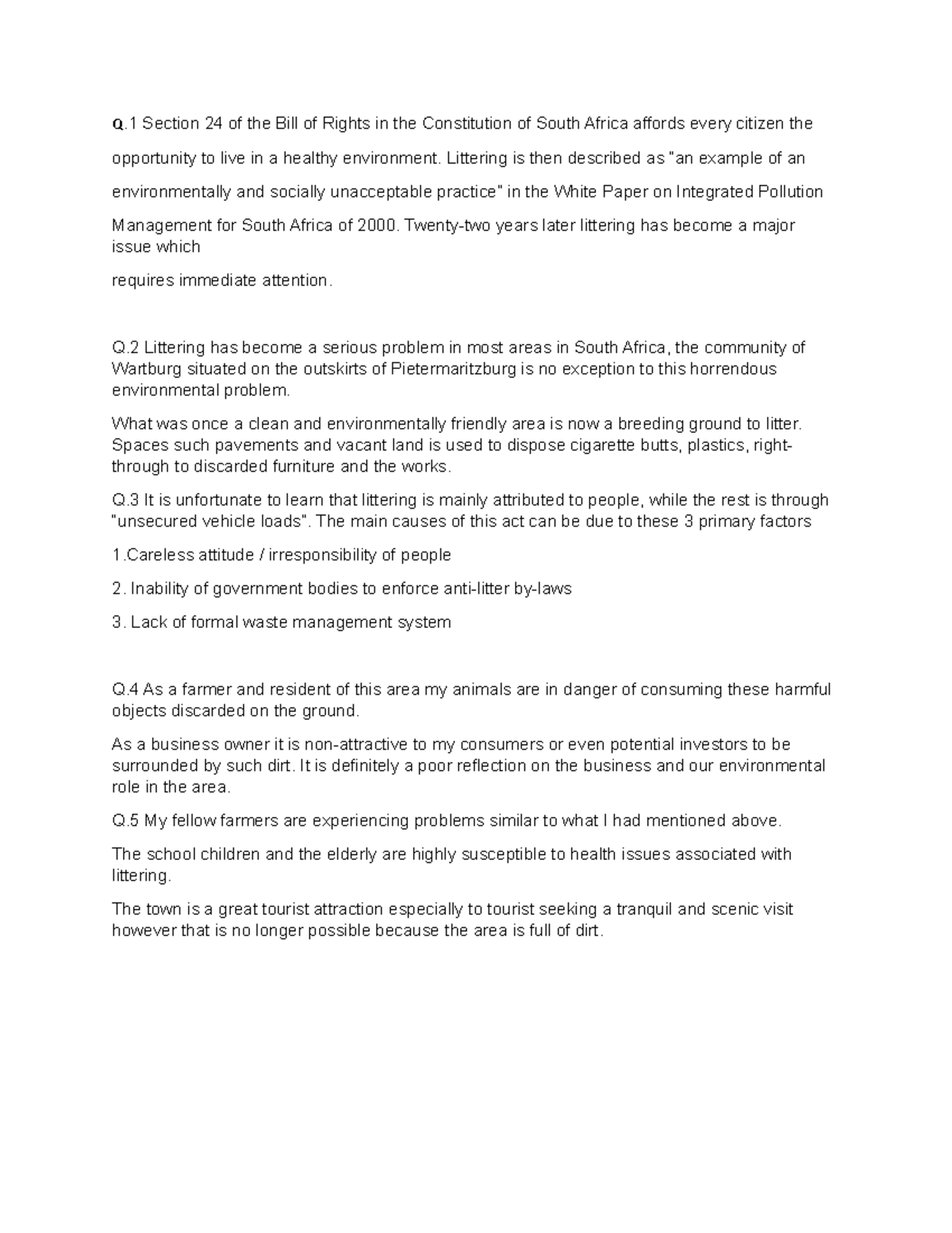Assessment 4 - Q Section 24 of the Bill of Rights in the Constitution ...