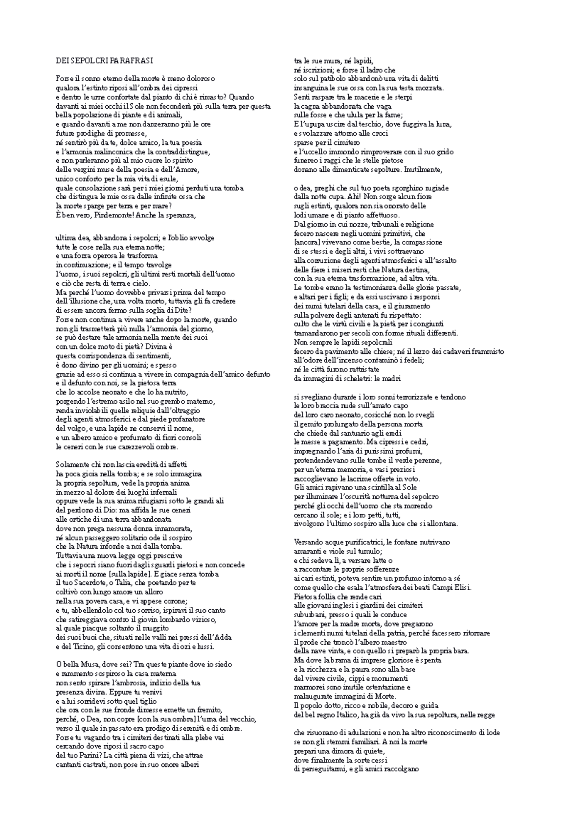 DEI SEPOLCRI PARAFRASI - DEI SEPOLCRI PARAFRASI Forse il sonno eterno ...