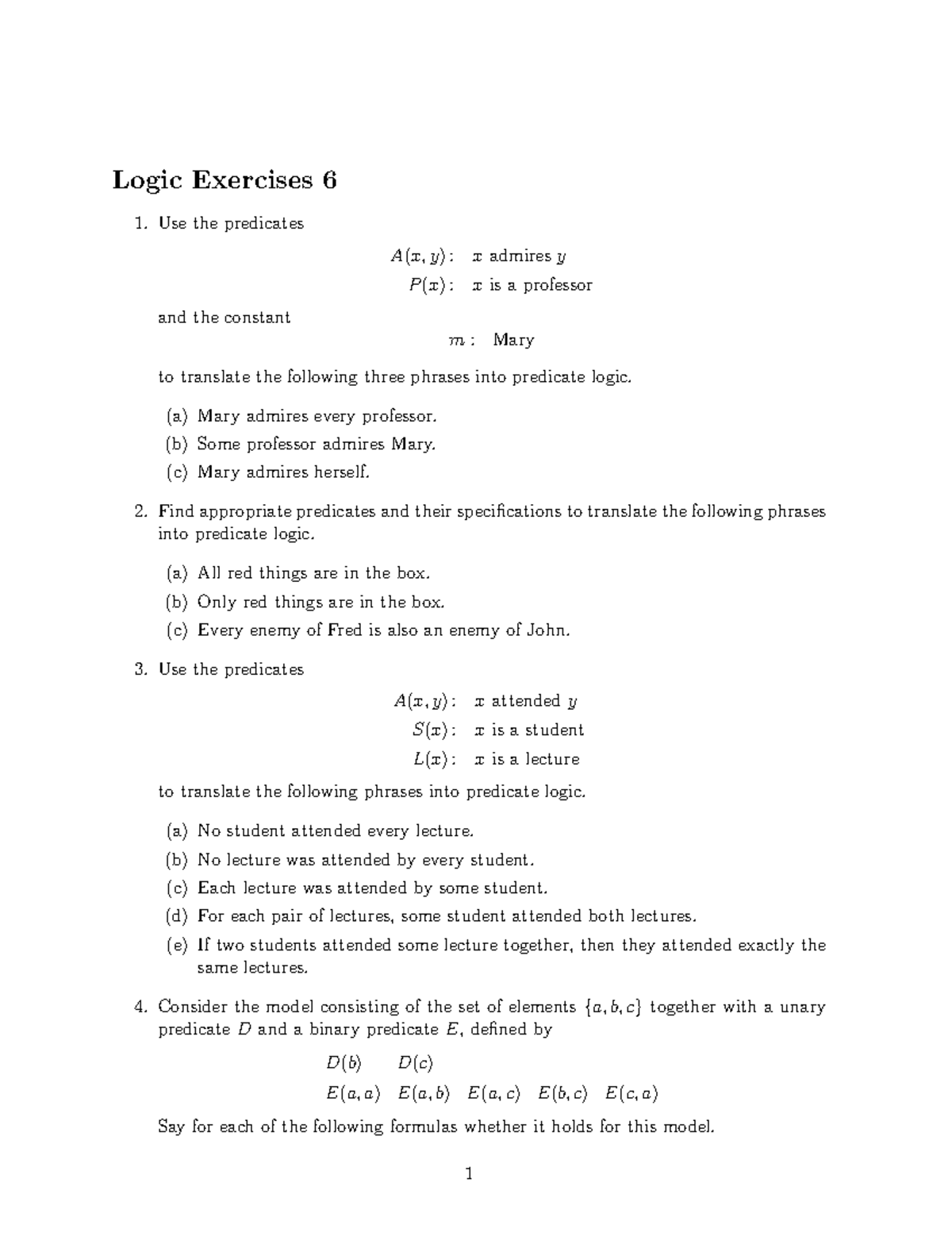 Exercises Logic 6 Slide Logic Exercises 6 Use The Predicates Ax Y X Admires Y P X X