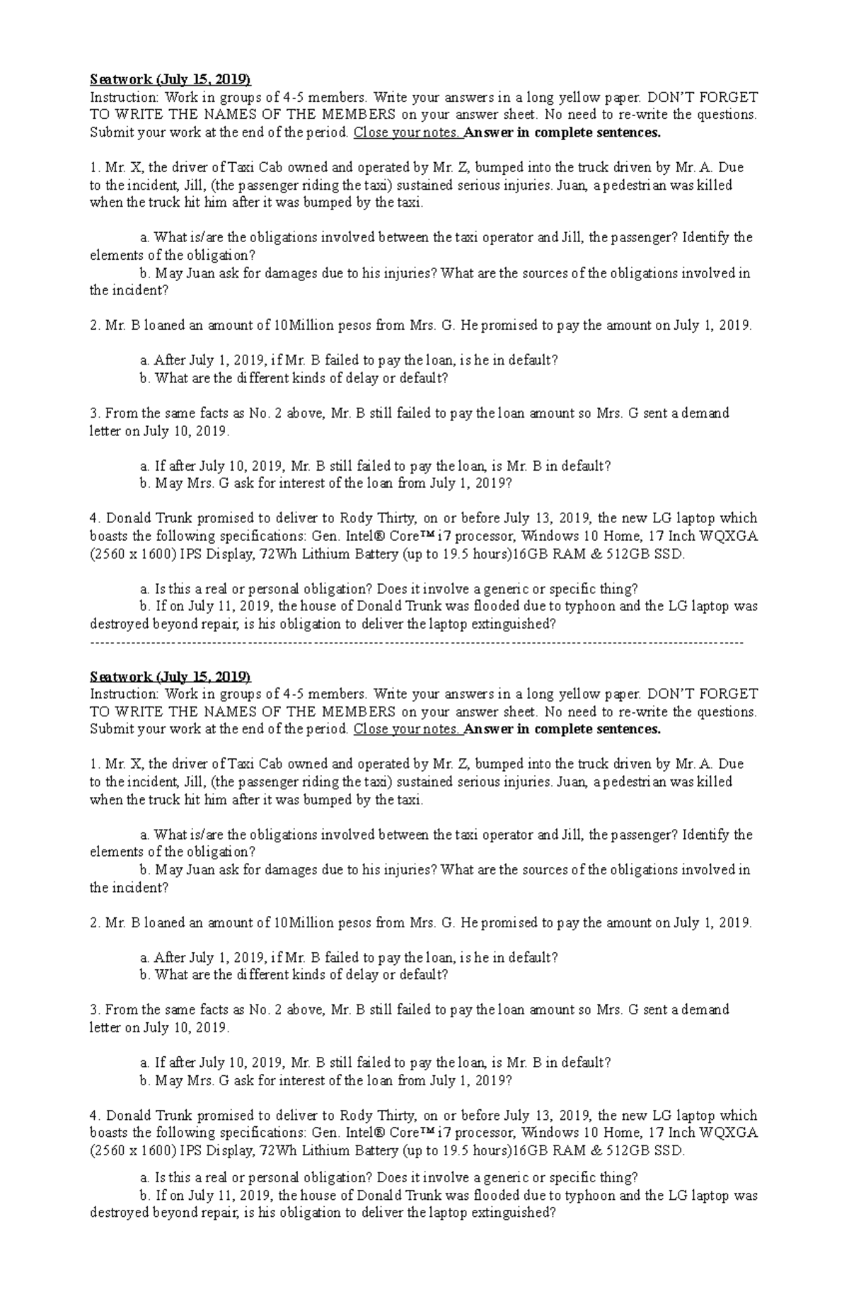 Seatwork exercises - Seatwork (July 15, 2019) Instruction: Work in ...