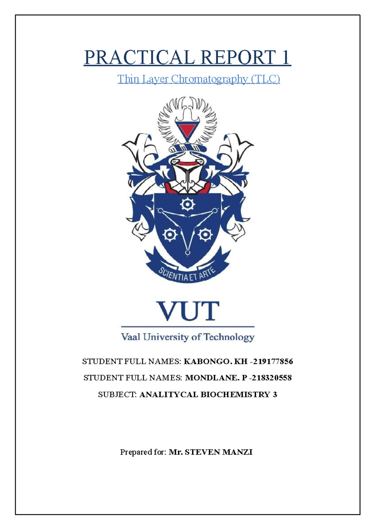 Prac report 1Thin Layer Chromatography(2022) - PRACTICAL REPORT 1 Thin ...