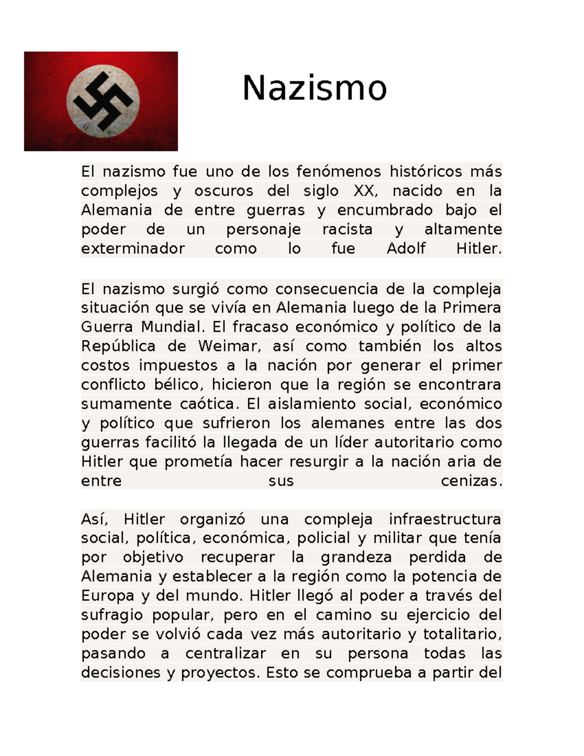 Nazismo - Nazismo El nazismo fue uno de los fenómenos históricos más ...