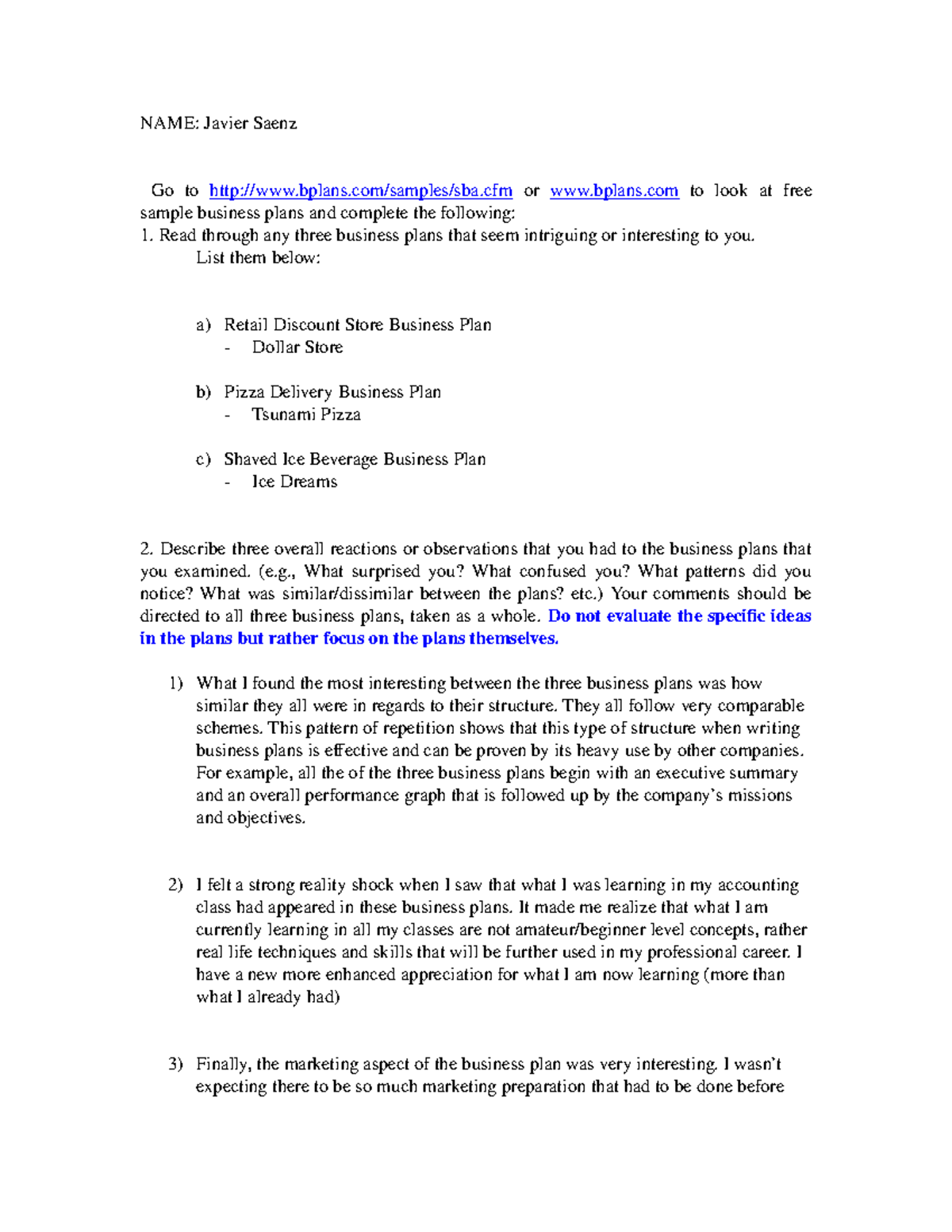 Reviewing Business Plans Homework - NAME: Javier Saenz Go to bplans ...