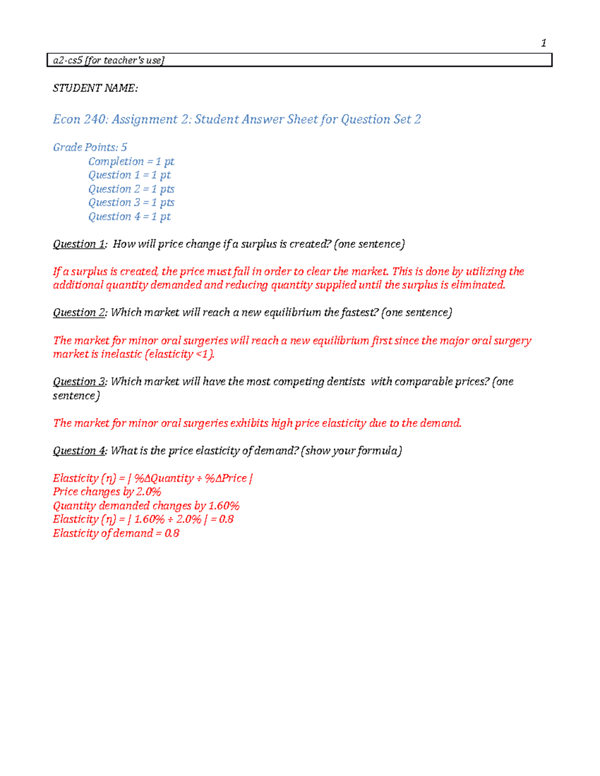 Econ240 Wk 2 Ans - Assignment 2 - a2-cs5 [for teacher's use] STUDENT ...