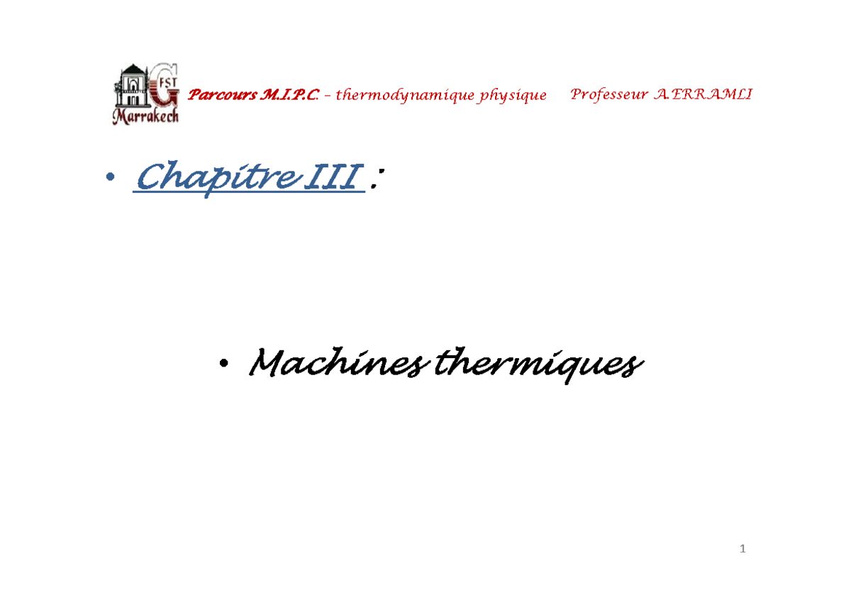 I Machine Thermique - cour et exercice - • Chapitre III : • Machines ...