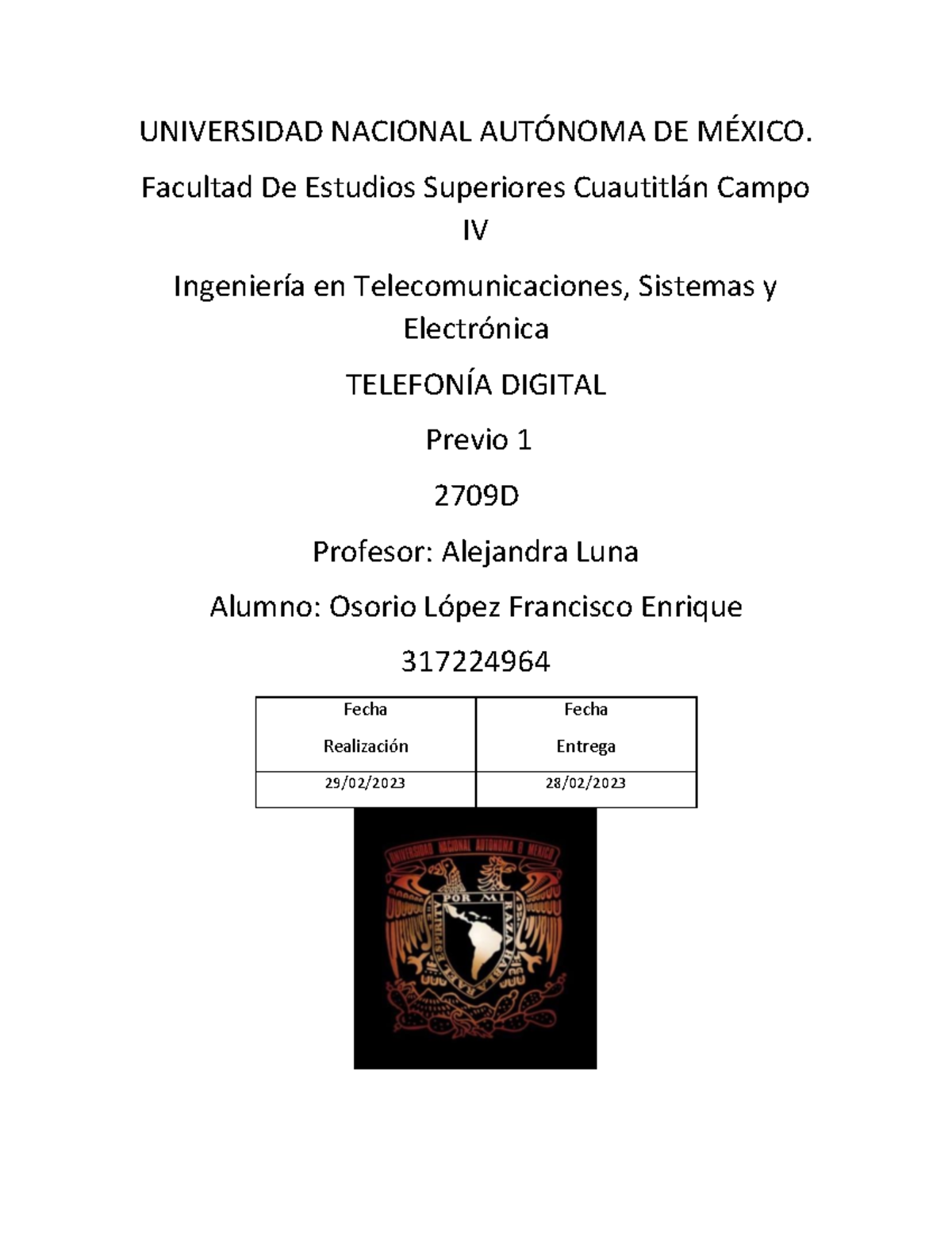 Práctica 1 TD Osorio - Lab - UNIVERSIDAD NACIONAL AUT”NOMA DE M... Facultad De Estudios ...
