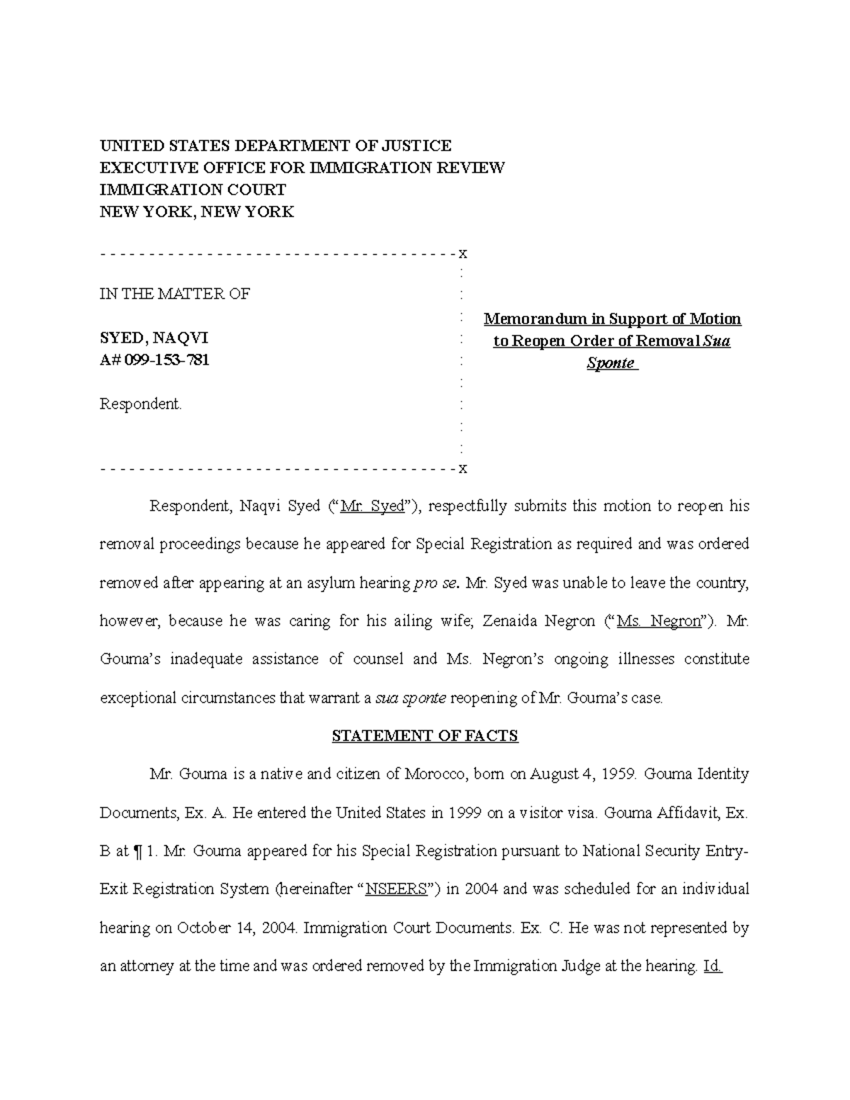 Motion to reopen - UNITED STATES DEPARTMENT OF JUSTICE EXECUTIVE OFFICE ...