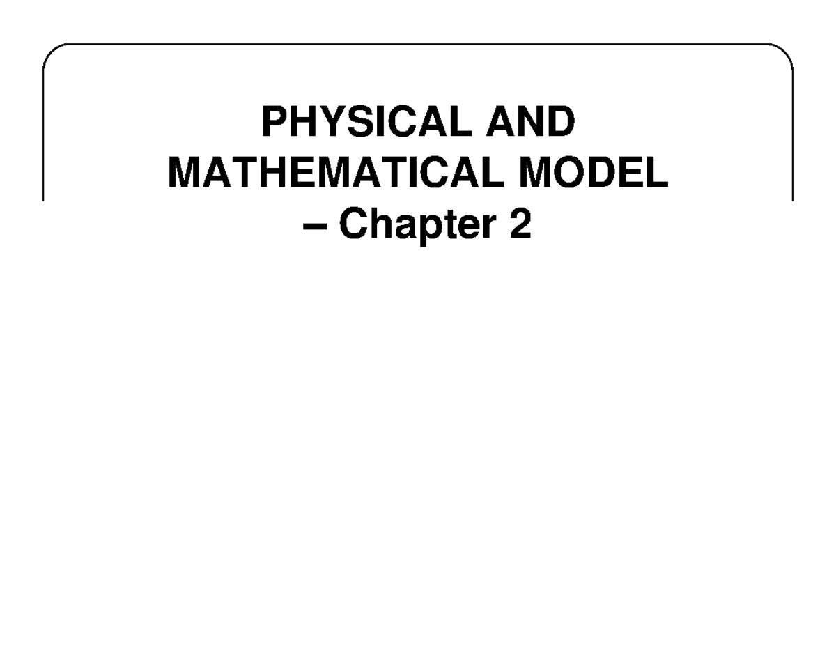 2 Physical Mathematical Models all notes of simulation and modelling ...