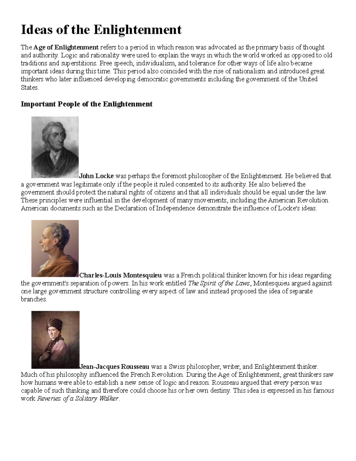 Ideas of the Enlightenment - Logic and rationality were used to explain ...