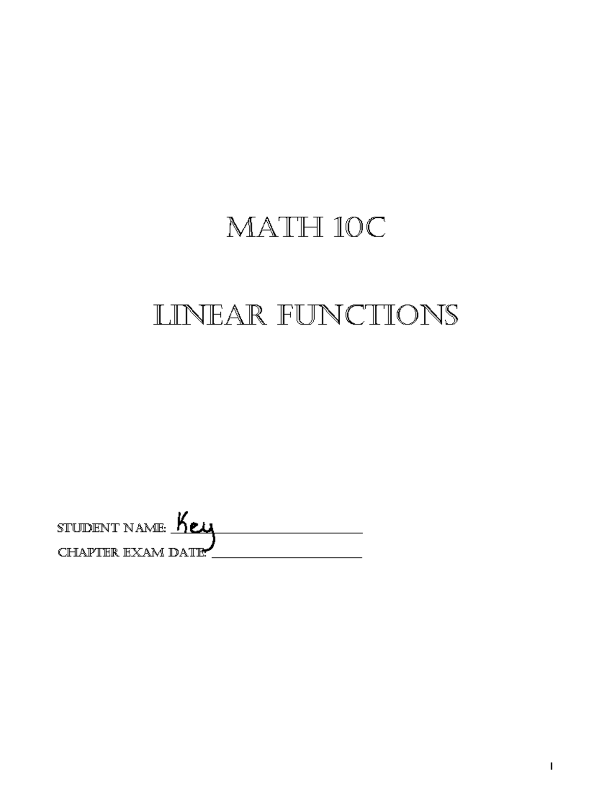 10c linear functions notes key - Math 10C Linear Functions STUDENT NAME ...