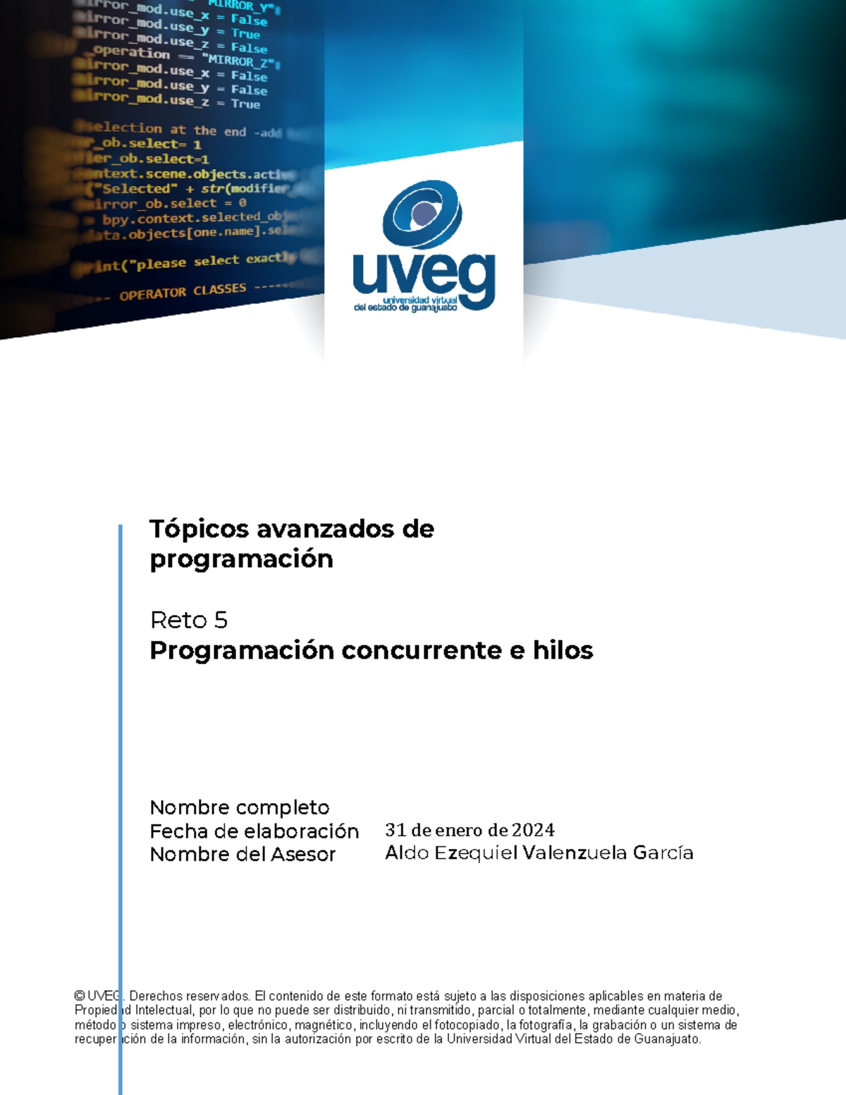 R5 U3 - Programación concurrente e hilos - © UVEG. Derechos reservados. El contenido de este ...
