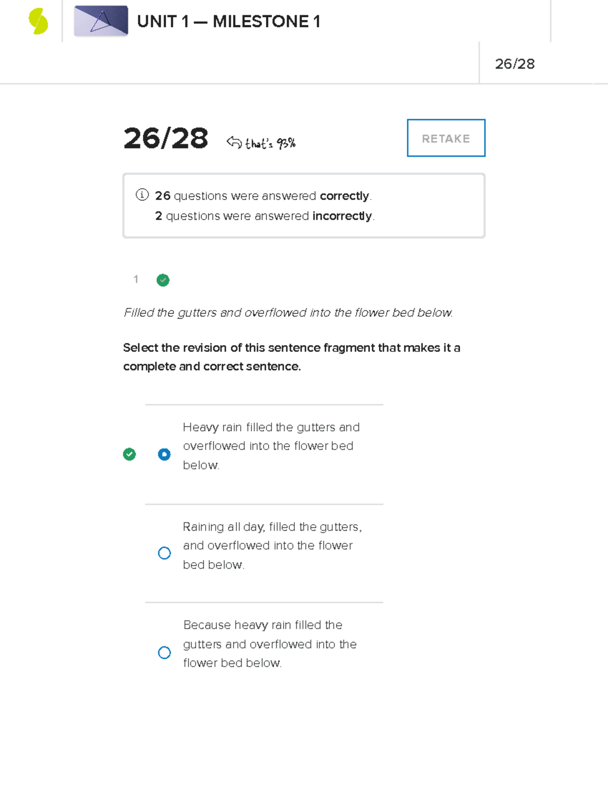 Sophia Welcome My first Milestone 26 our 28 - 1 26 / 28 that's 93% ...