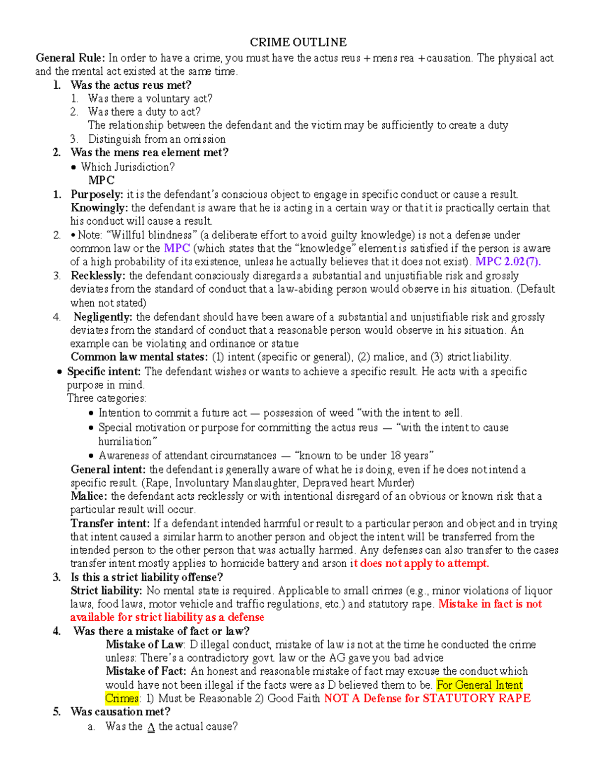 Attack Outlines - Crim Law Outline - CRIME OUTLINE General Rule: In ...