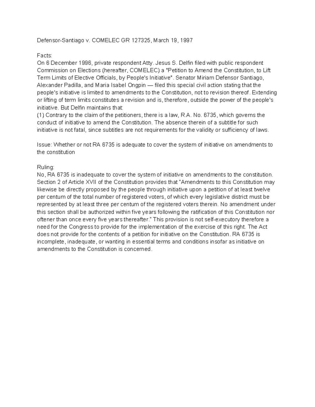 Consti Law digests Week 2 - Defensor-Santiago v. COMELEC GR 127325, March 19, 1997 Facts: On 6 ...
