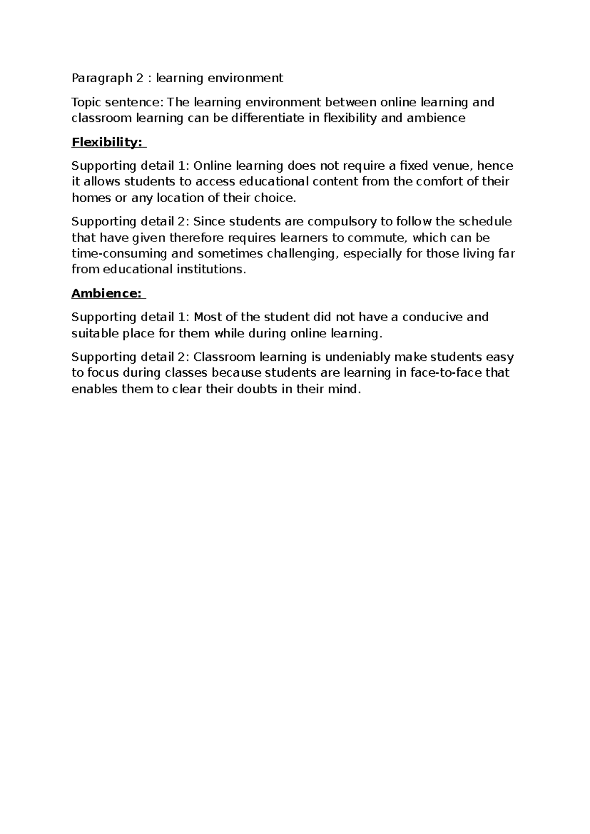 Paragraph 2 English Essay - Paragraph 2 : learning environment Topic ...