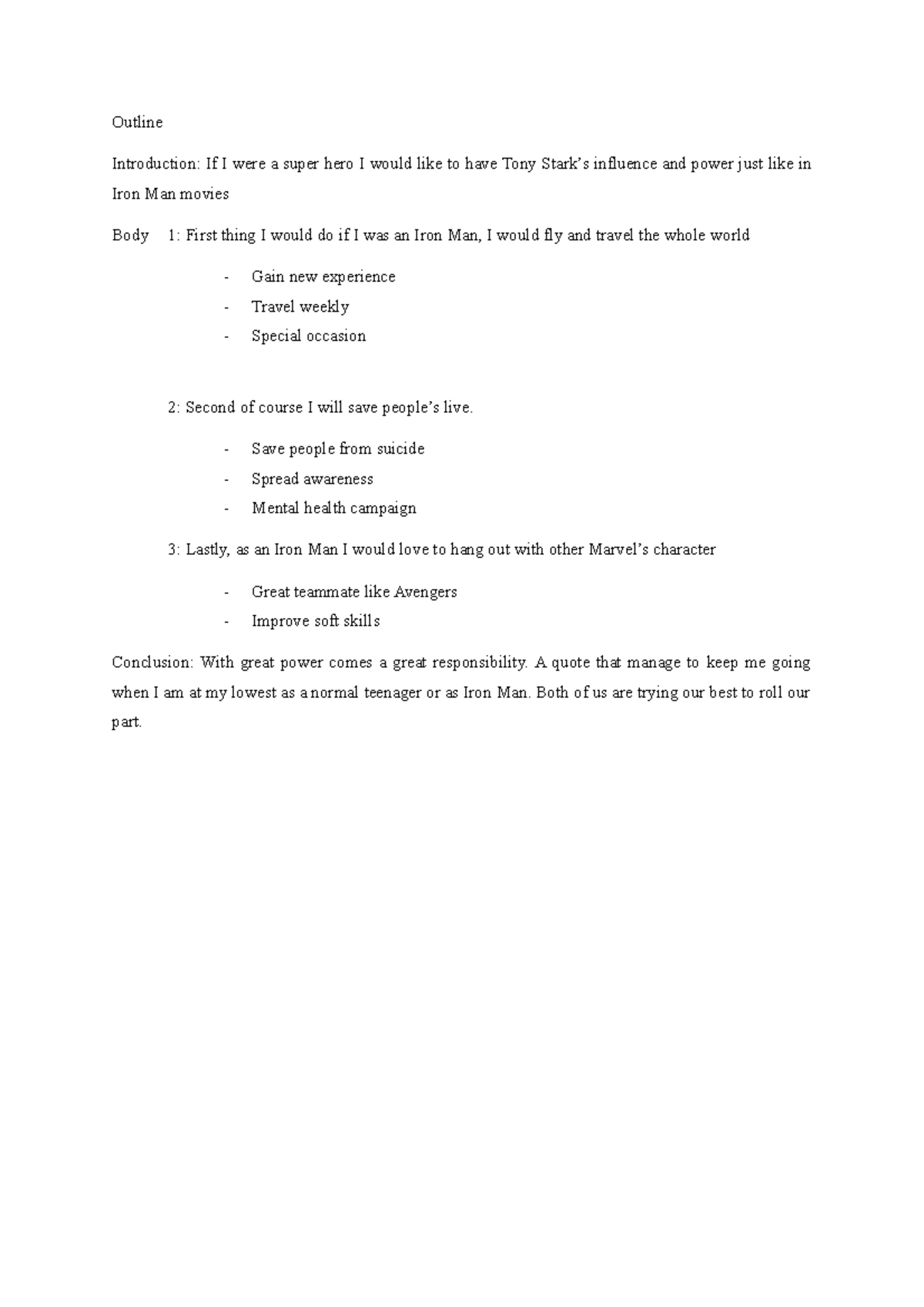 Essay for portfolio 2 pages - Outline Introduction: If I were a super ...