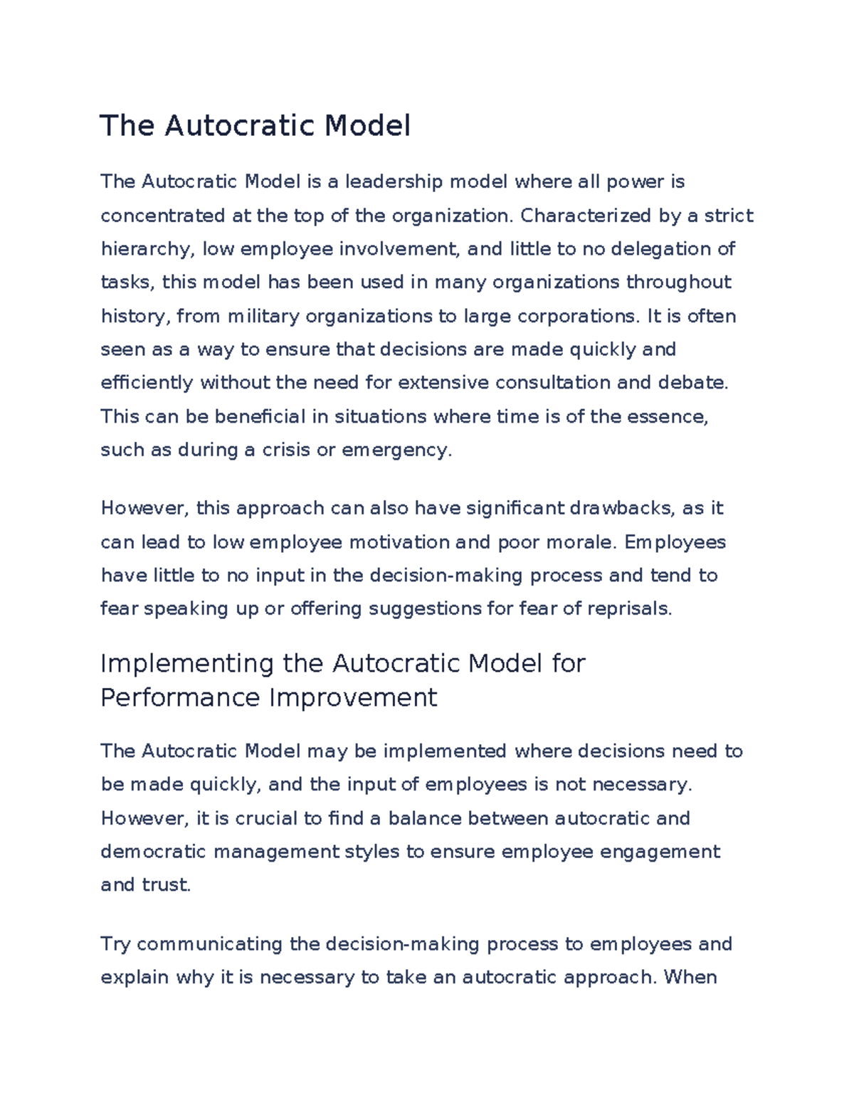 The Autocratic Model - Characterized by a strict hierarchy, low ...
