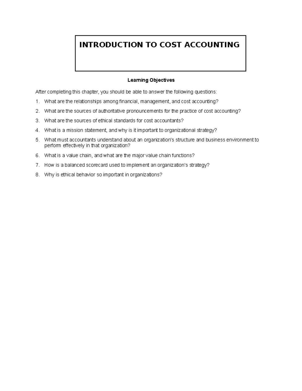 Introduction to Cost Accounting - Learning Objectives After completing ...