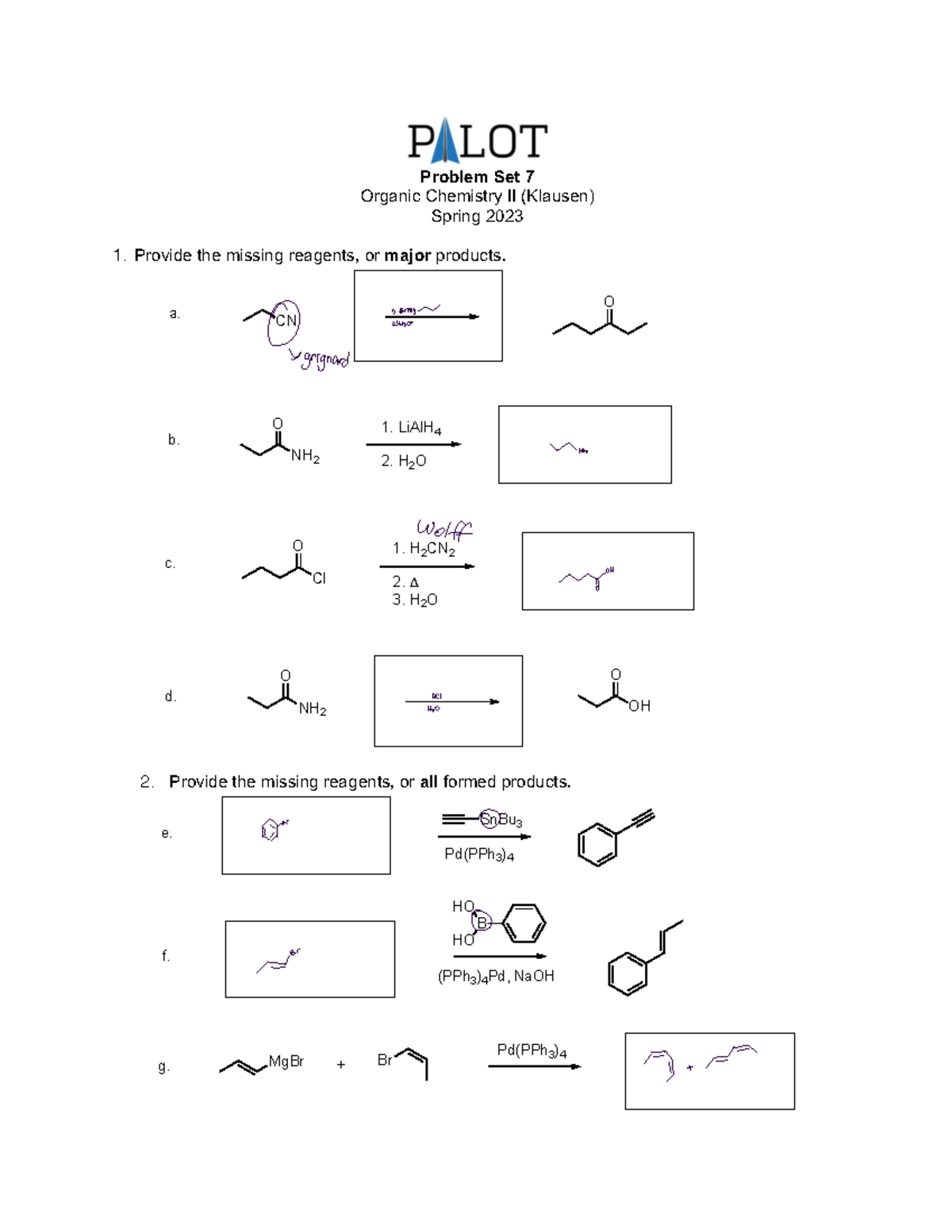 Orgo II 2023 - Pilot Set 7 (Redo) - ####### Problem Set 7 ####### Organic Chemistry II (Klausen ...