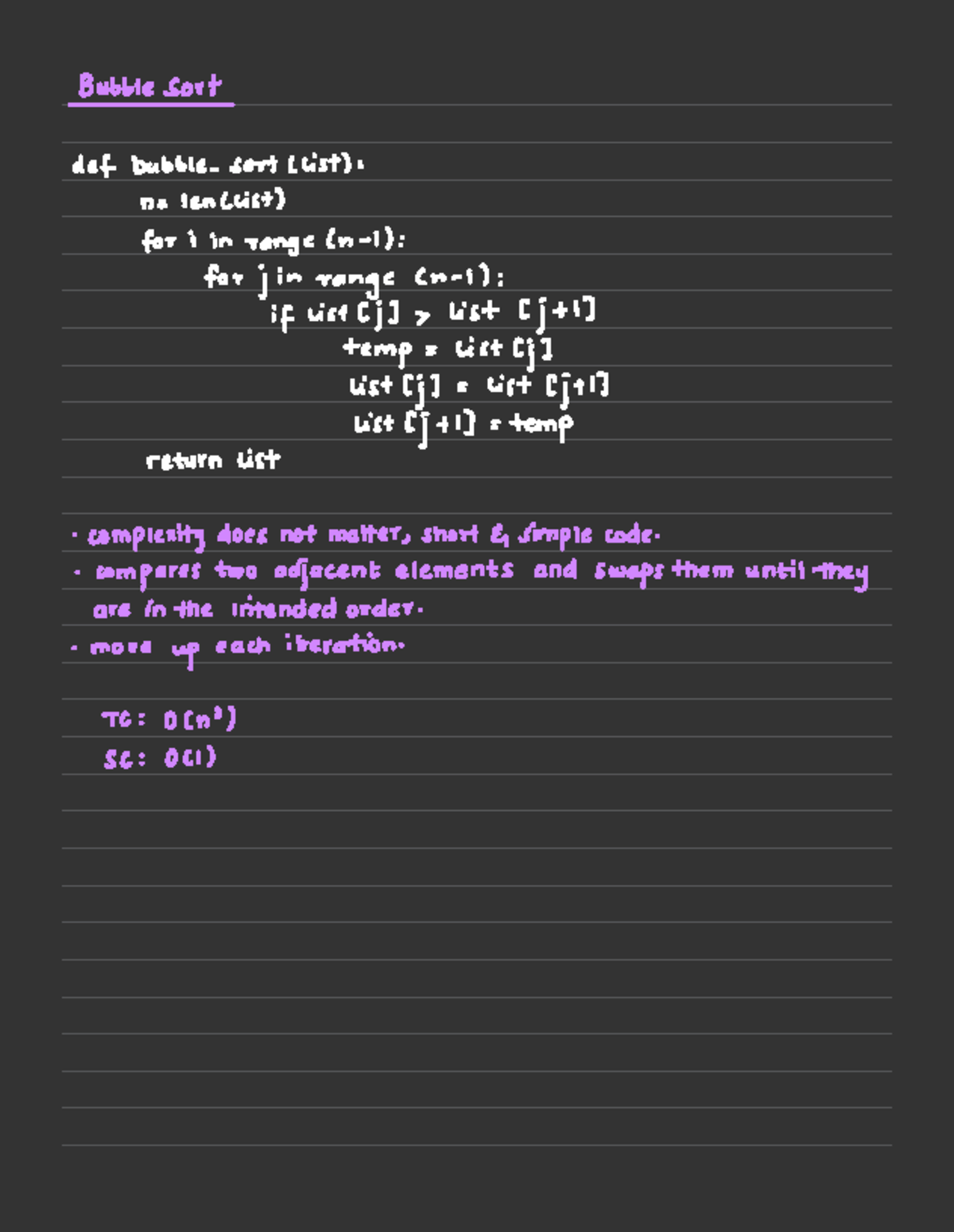 Final Exam Summary Notes - Bubble sort def bubble. Sort (list): n = 1en ...