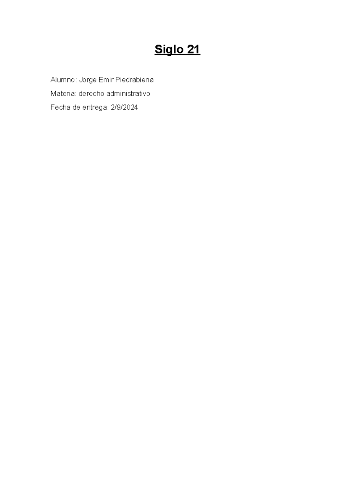 Tp1 derecho aministrativo - Siglo 21 Alumno: Jorge Emir Piedrabiena ...