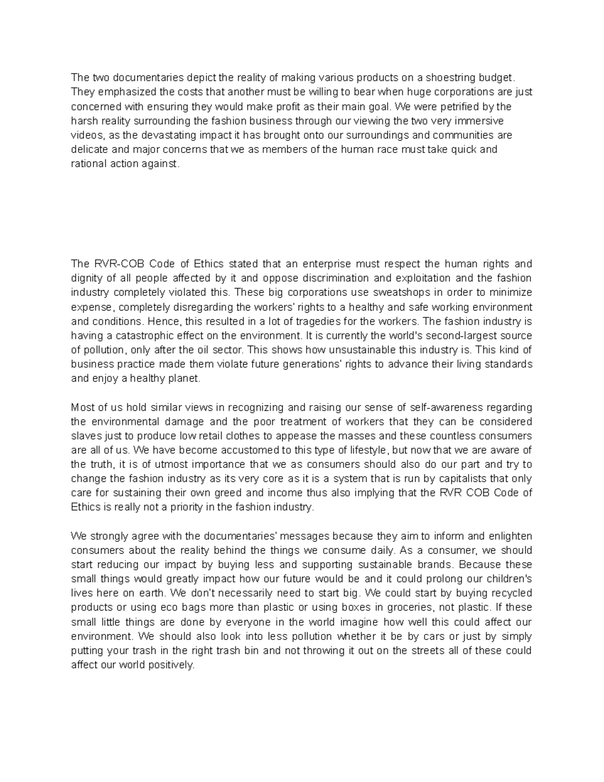 True cost - First Draft - The two documentaries depict the reality of ...