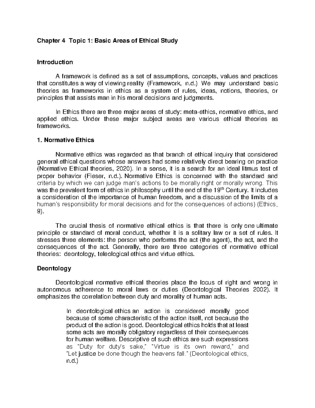 Inbound 4033830141817823204 - Chapter 4 Topic 1: Basic Areas of Ethical ...