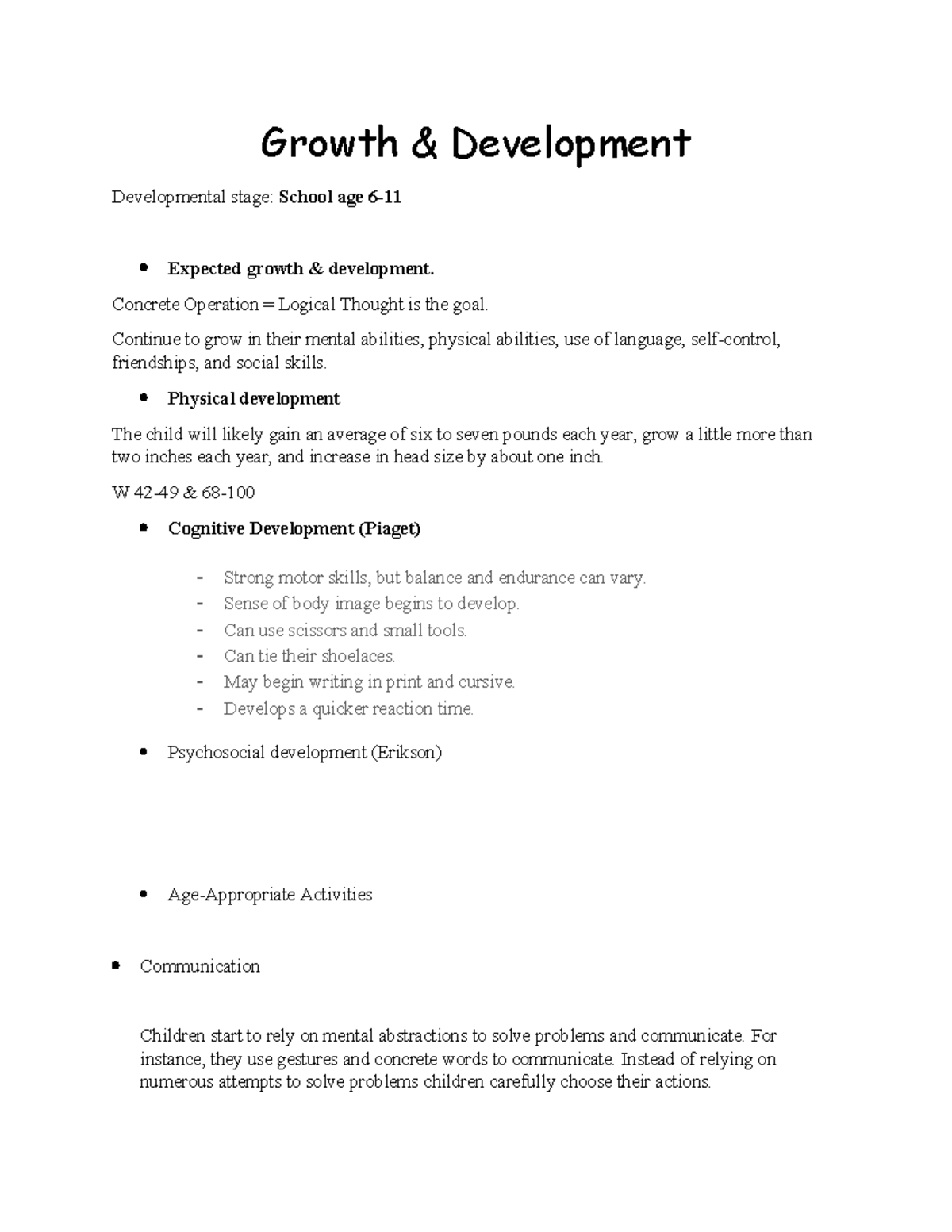 Growth - Notes - Growth & Development Developmental stage: School age 6 ...