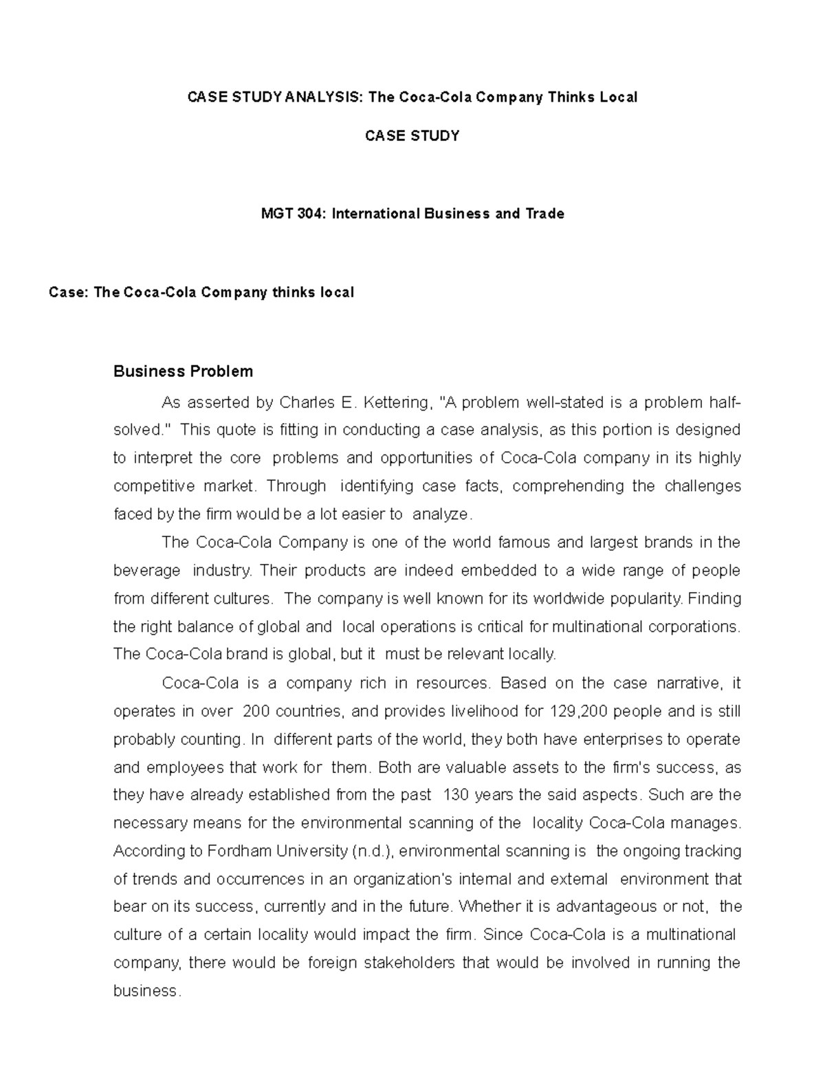 CASE Study Analysis - CASE STUDY ANALYSIS: The Coca-Cola Company Thinks Local CASE STUDY MGT 304 ...