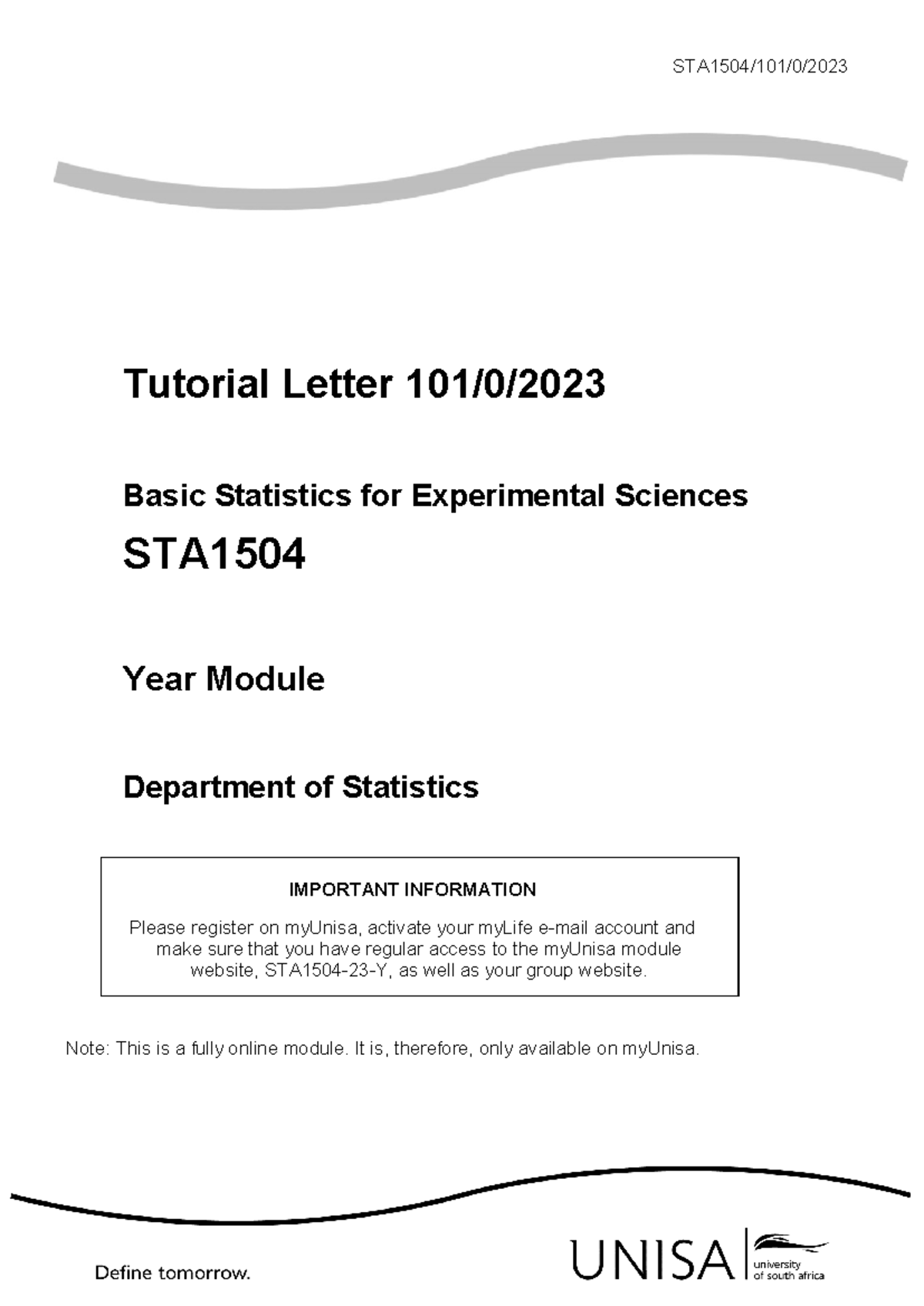 ENGINEERING MATHEMATICS - STA1504/101/0/ Tutorial Letter 101/ 0 / 2023 Basic Statistics for ...