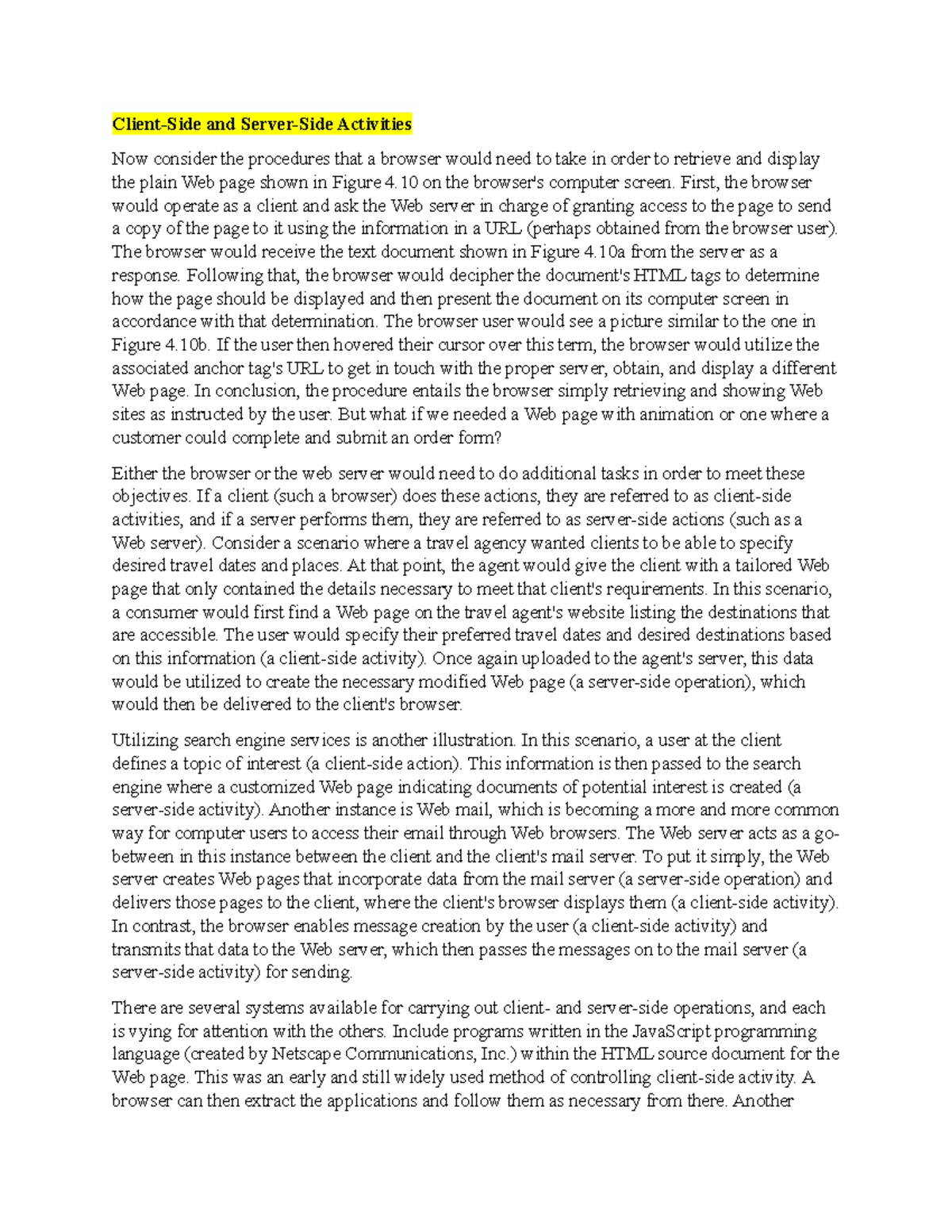 Client-Side and Server-Side Activities - First, the browser would ...