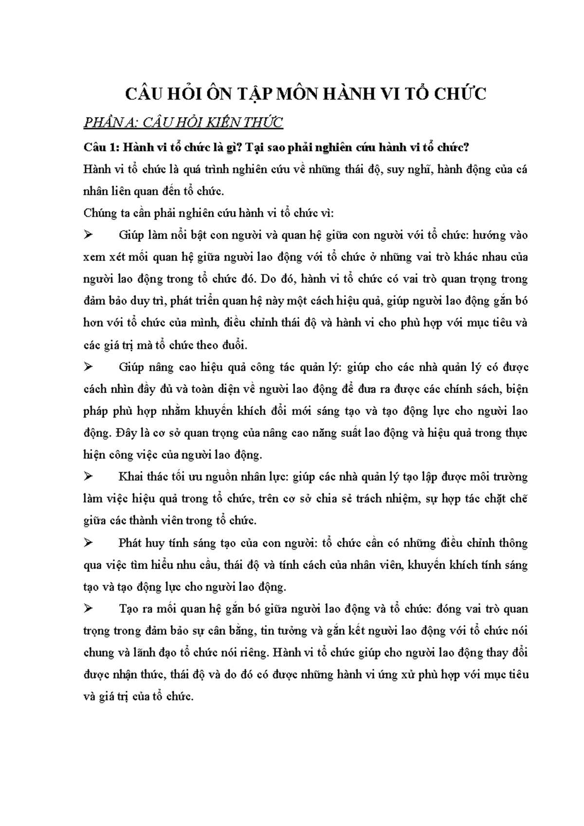 CAU H I ON T P MON HANH VI T CH C - CÂU HỎI ÔN TẬP MÔN HÀNH VI TỔ CHỨC PHẦN A: CÂU HỎI KIẾN THỨC ...