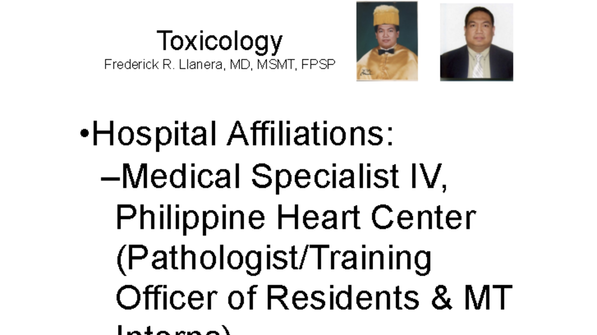 Toxicology - Chemistry - Toxicology Frederick R. Llanera, MD, MSMT ...