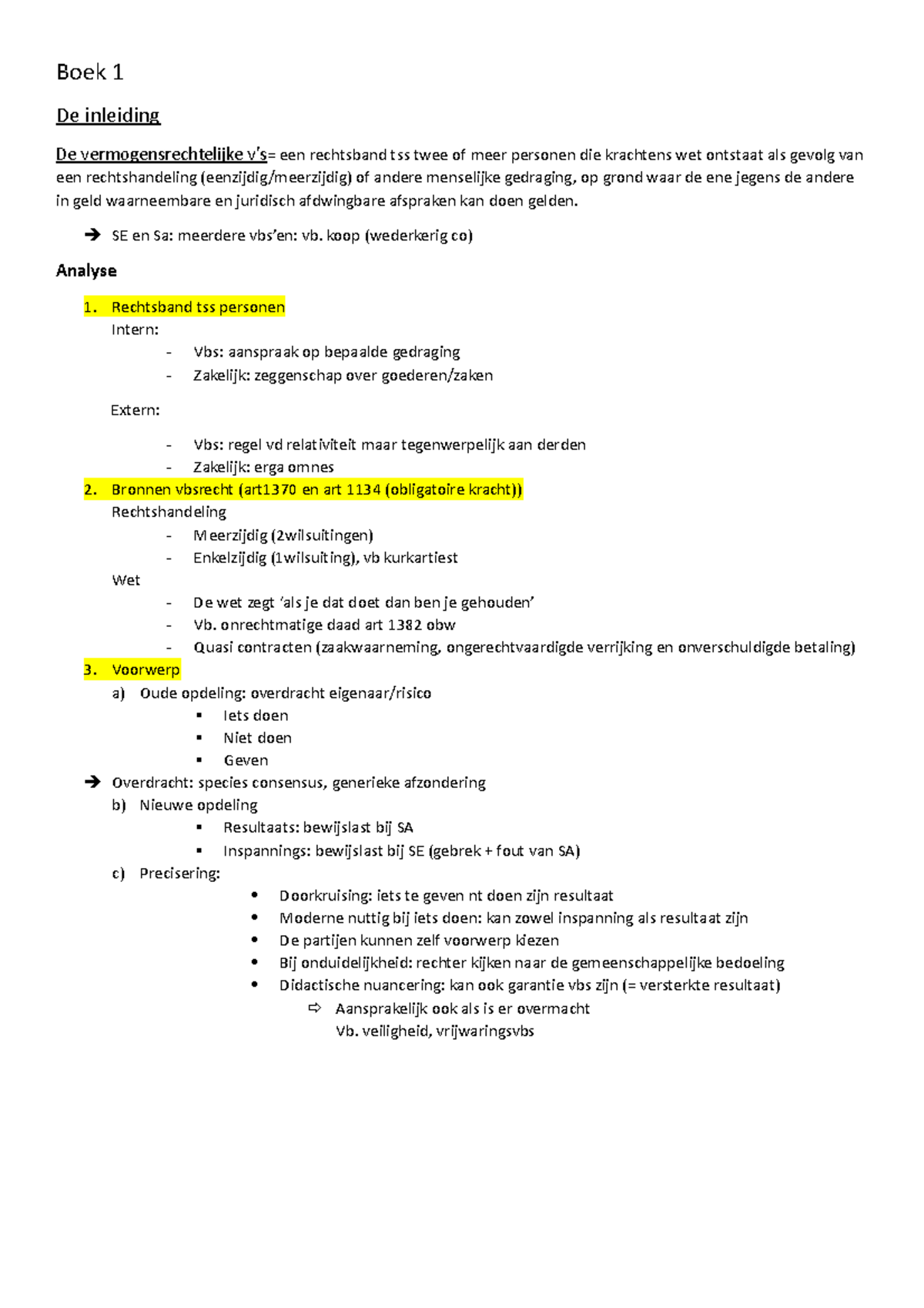 Boek 1 - boek 1 - Boek 1 De inleiding De vermogensrechtelijke v’s= een ...
