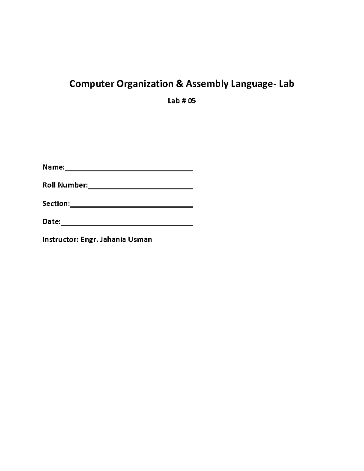 Coal lab05 gcuf - Computer Organization & Assembly Language- Lab Lab # 0 5 Name: Roll Number ...