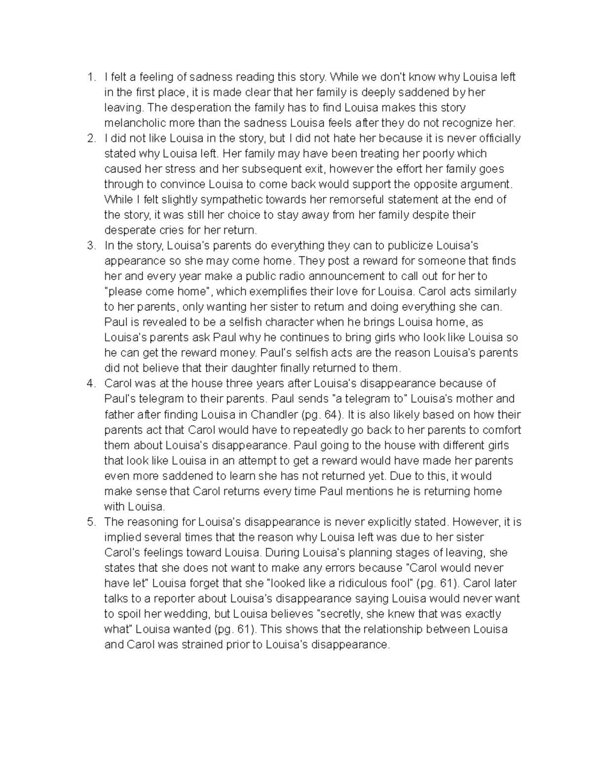 Louisa Responding to the Story - I felt a feeling of sadness reading ...