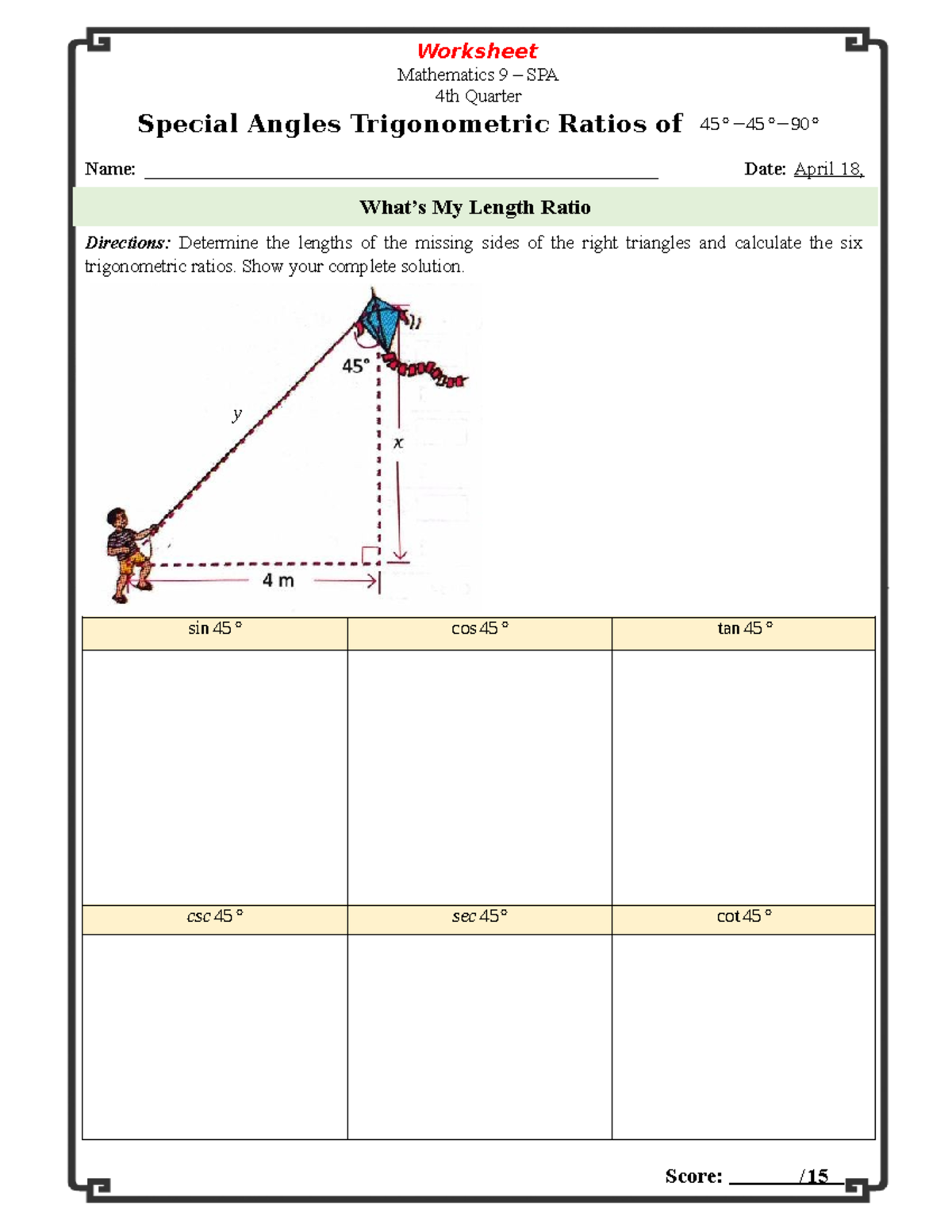 Special Angle Trigonometric Ratio of 45-45-90 - Bachelor of Science in ...