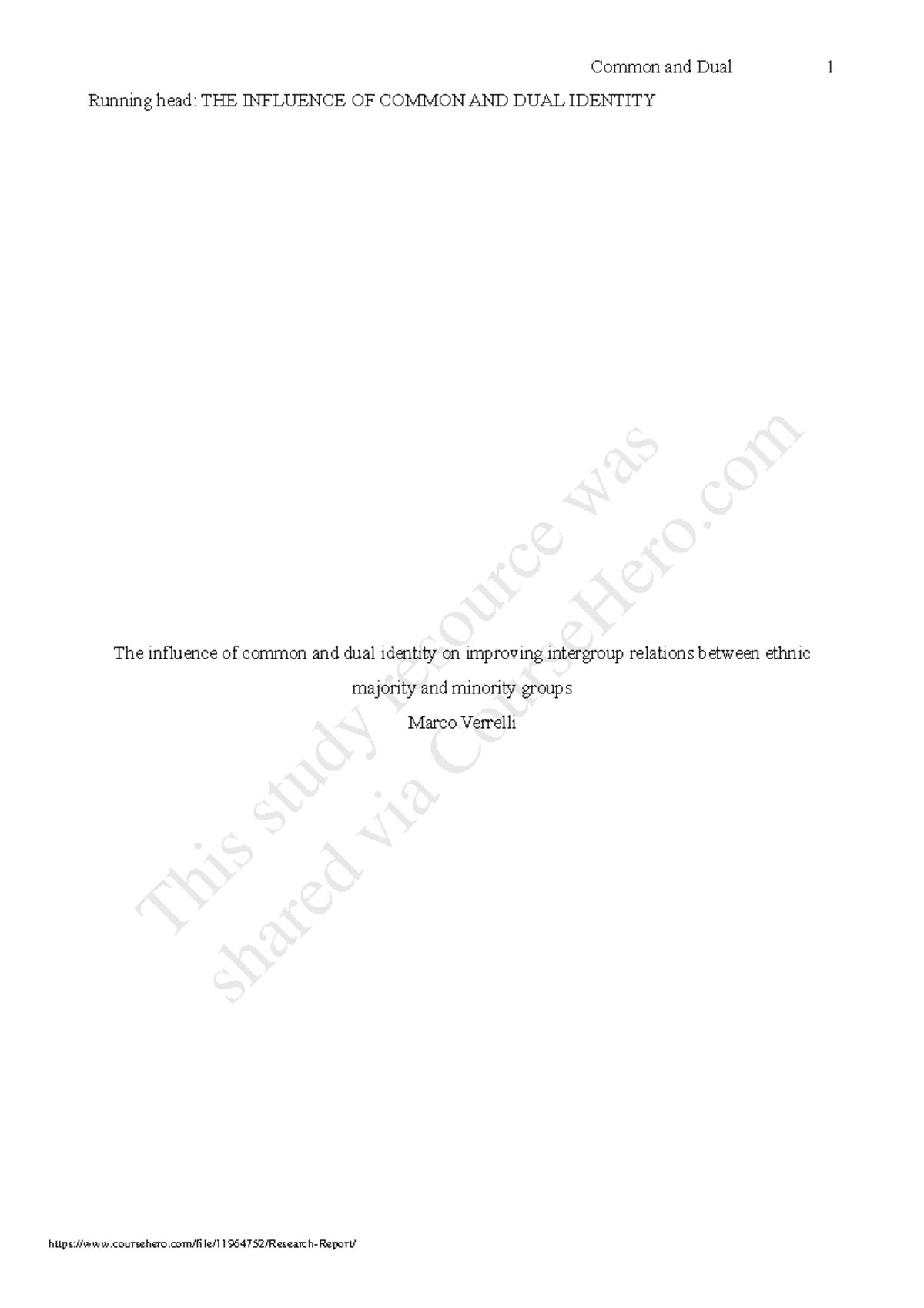 Research Report - Running head: THE INFLUENCE OF COMMON AND DUAL ...