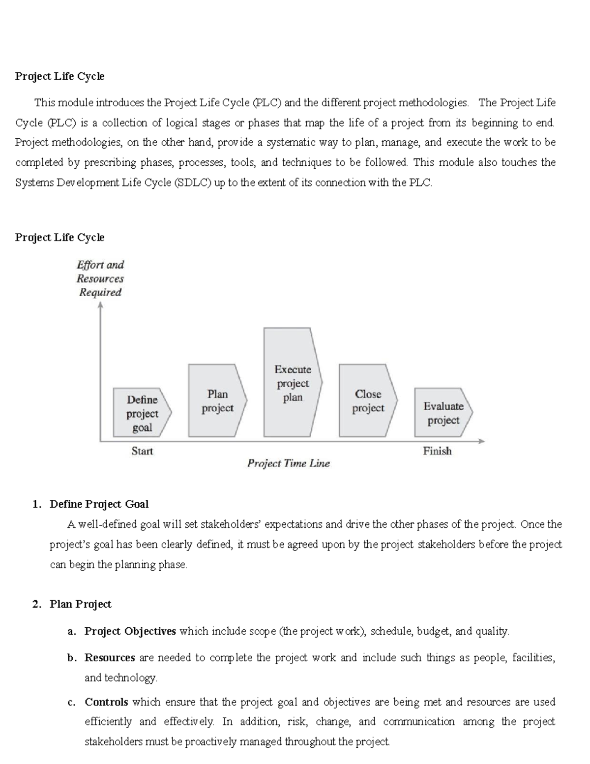 Project Life Cycle - The Project Life Cycle (PLC) is a collection of ...
