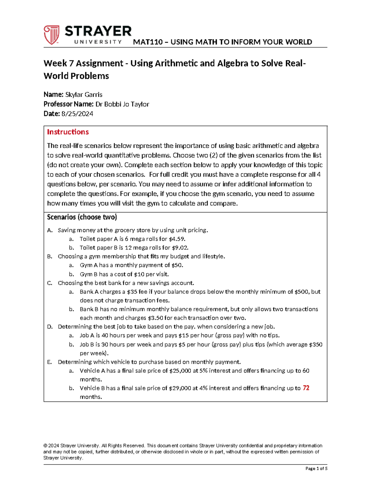 Week 7 Assignment - Week 7 Assignment - Using Arithmetic and Algebra to ...