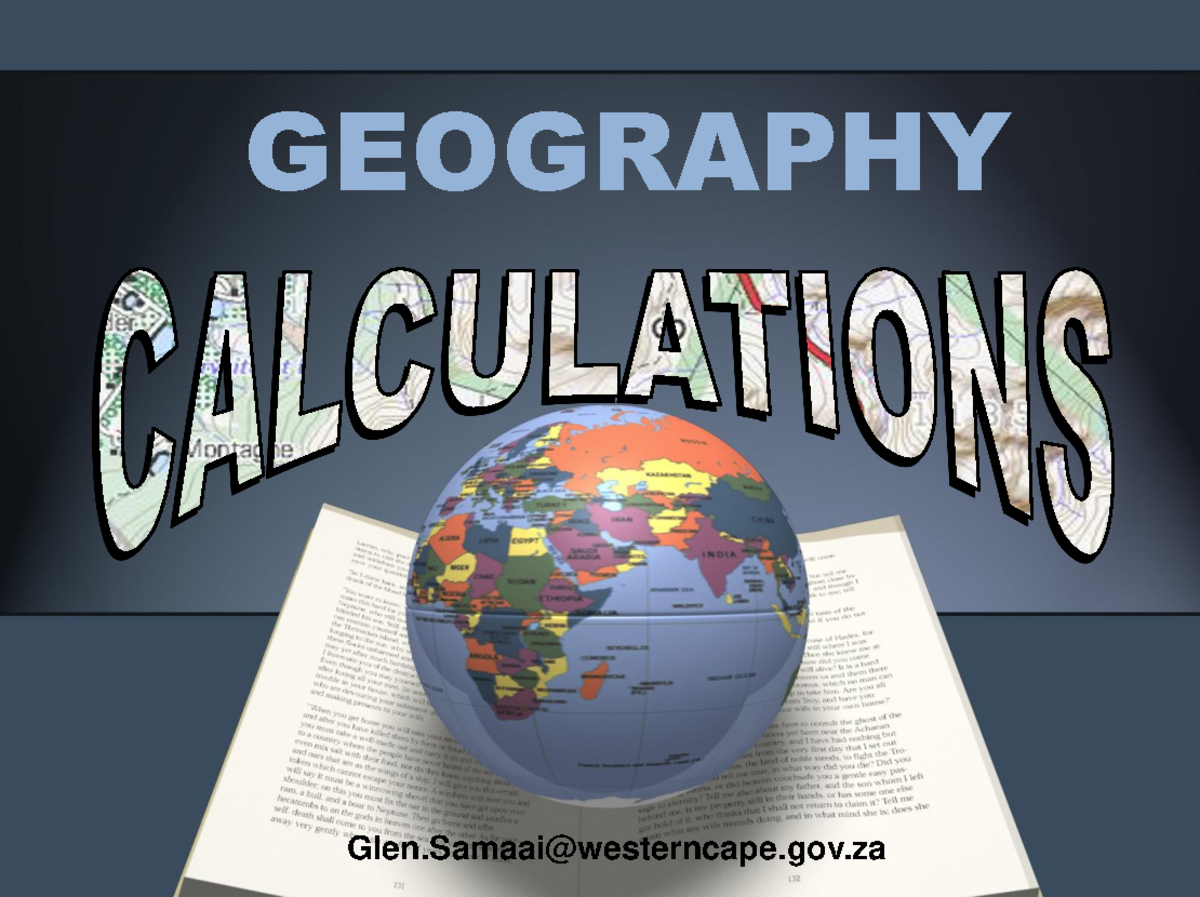 2 PPT Geography Grade 12 Mapwork Calculations - GEOGRAPHY Glen ...