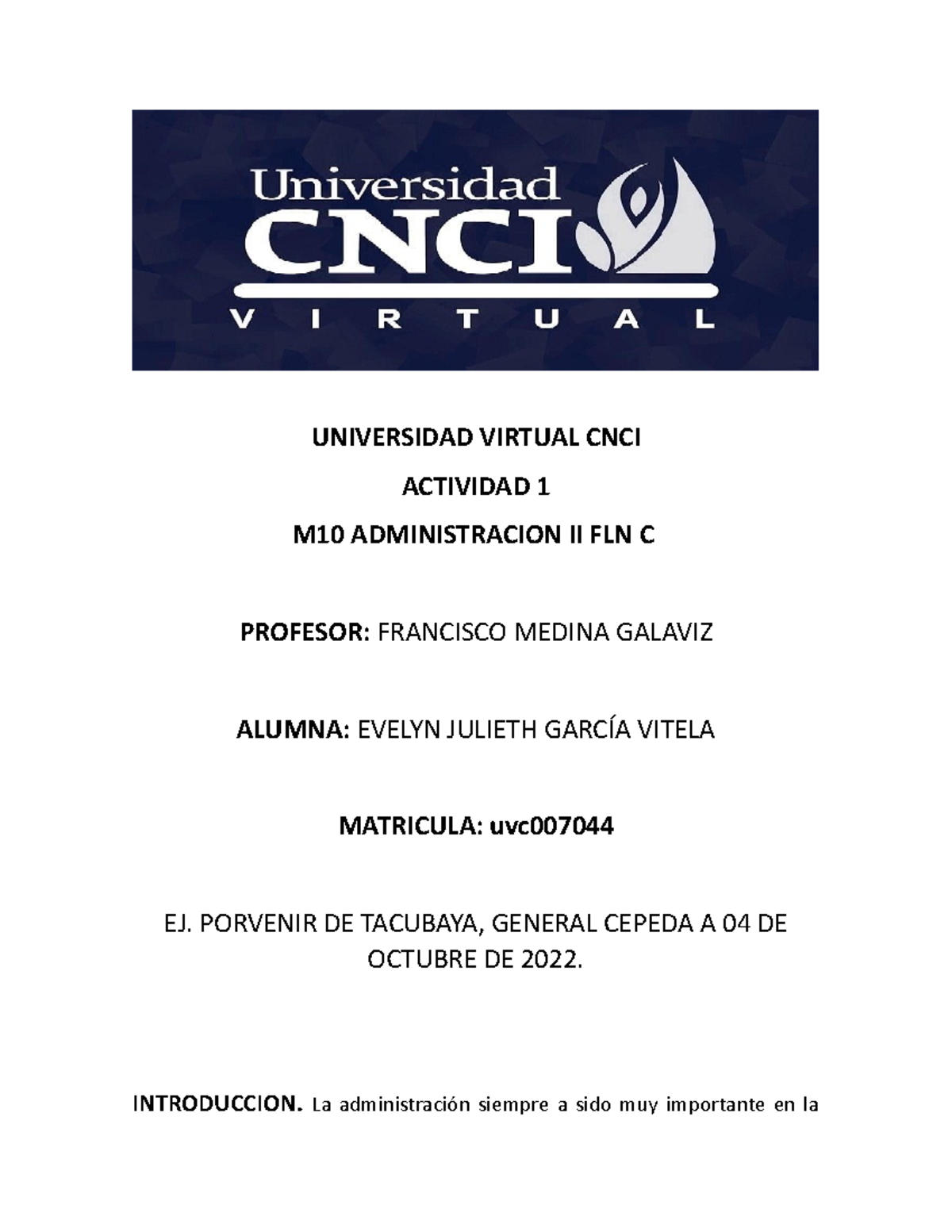 Actividad 1 Administracion II - UNIVERSIDAD VIRTUAL CNCI ACTIVIDAD 1 M10 ADMINISTRACION II FLN C ...