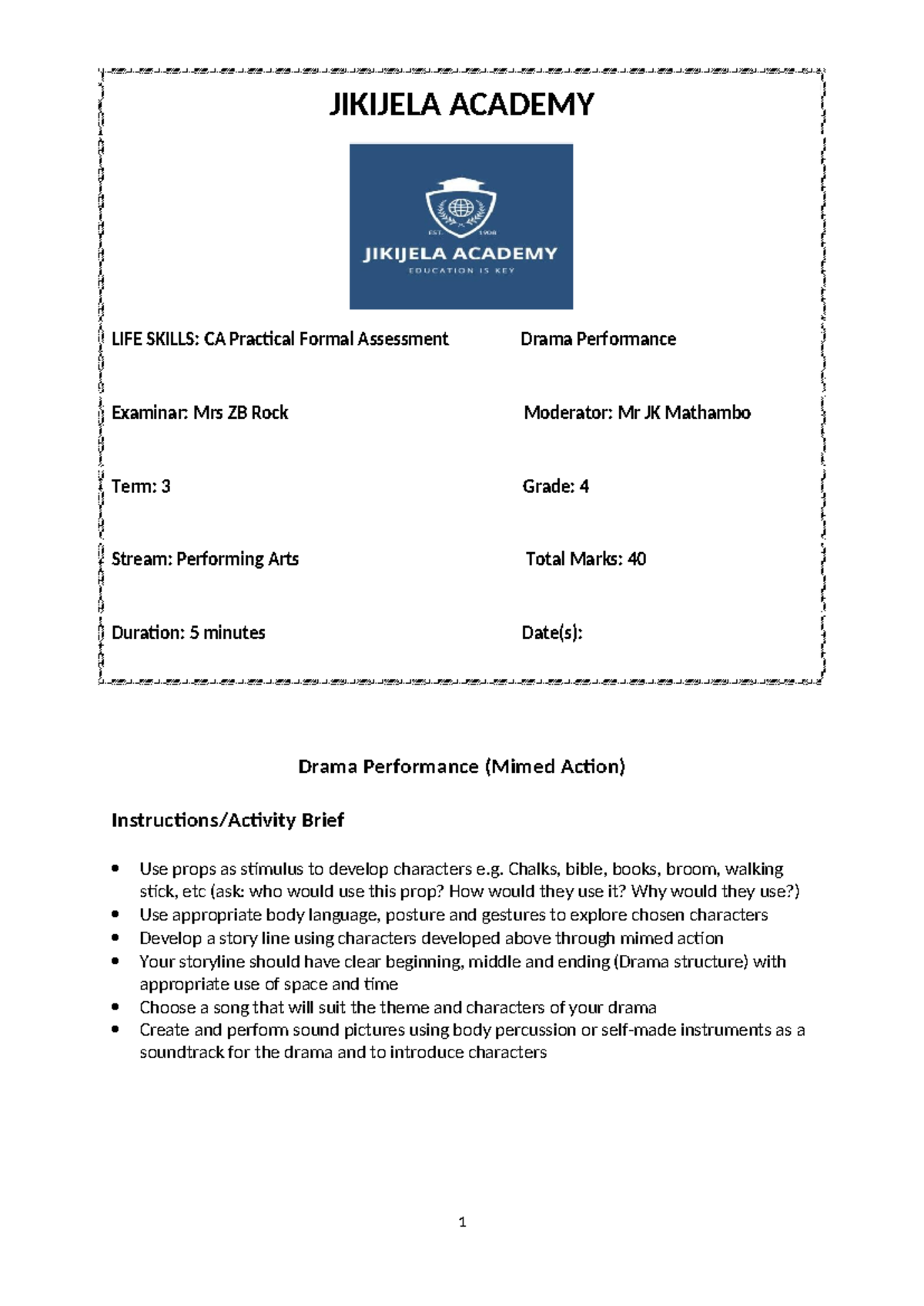 Final IP Assessment Doc-7-8 - 1 JIKIJELA ACADEMY LIFE SKILLS: CA ...