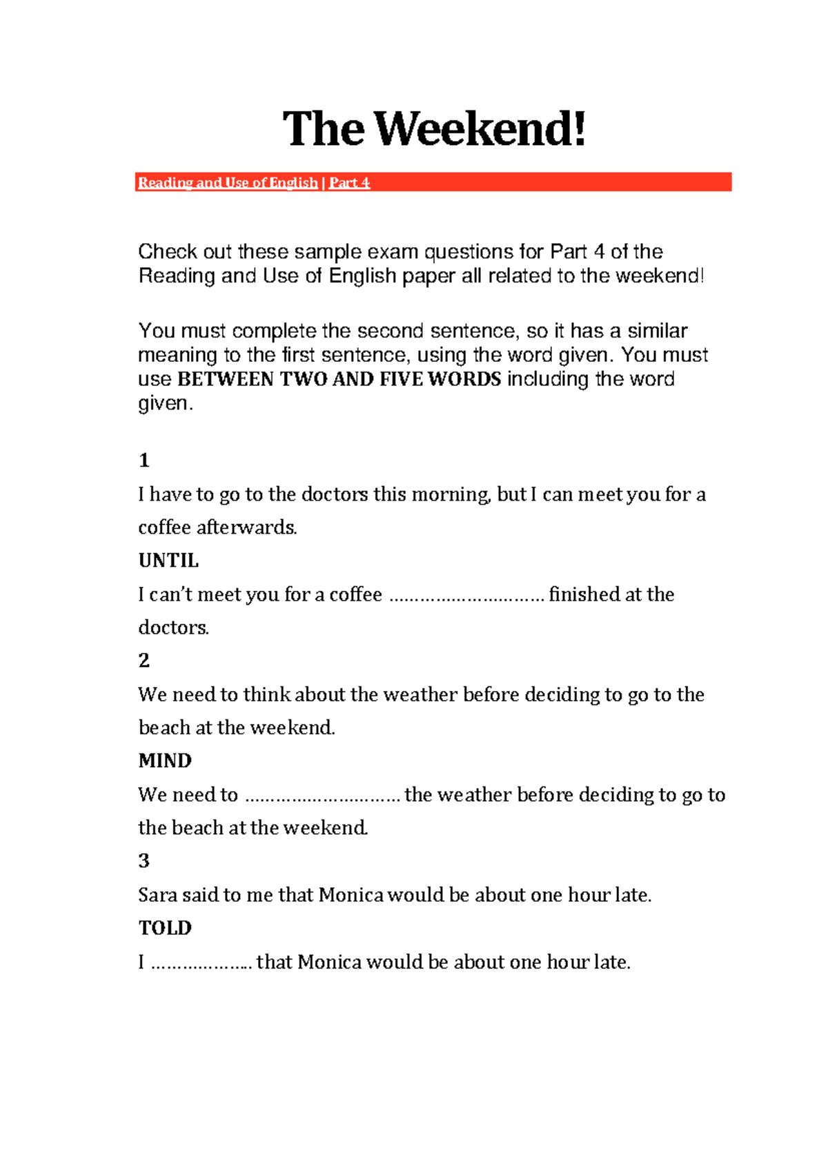 The Weekend Practice - Use of English - The Weekend! Reading and Use of ...