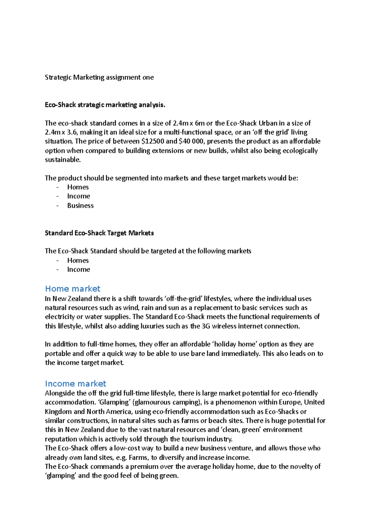 Strategic Marketing assignment one - The standard comes in a size of 2 ...