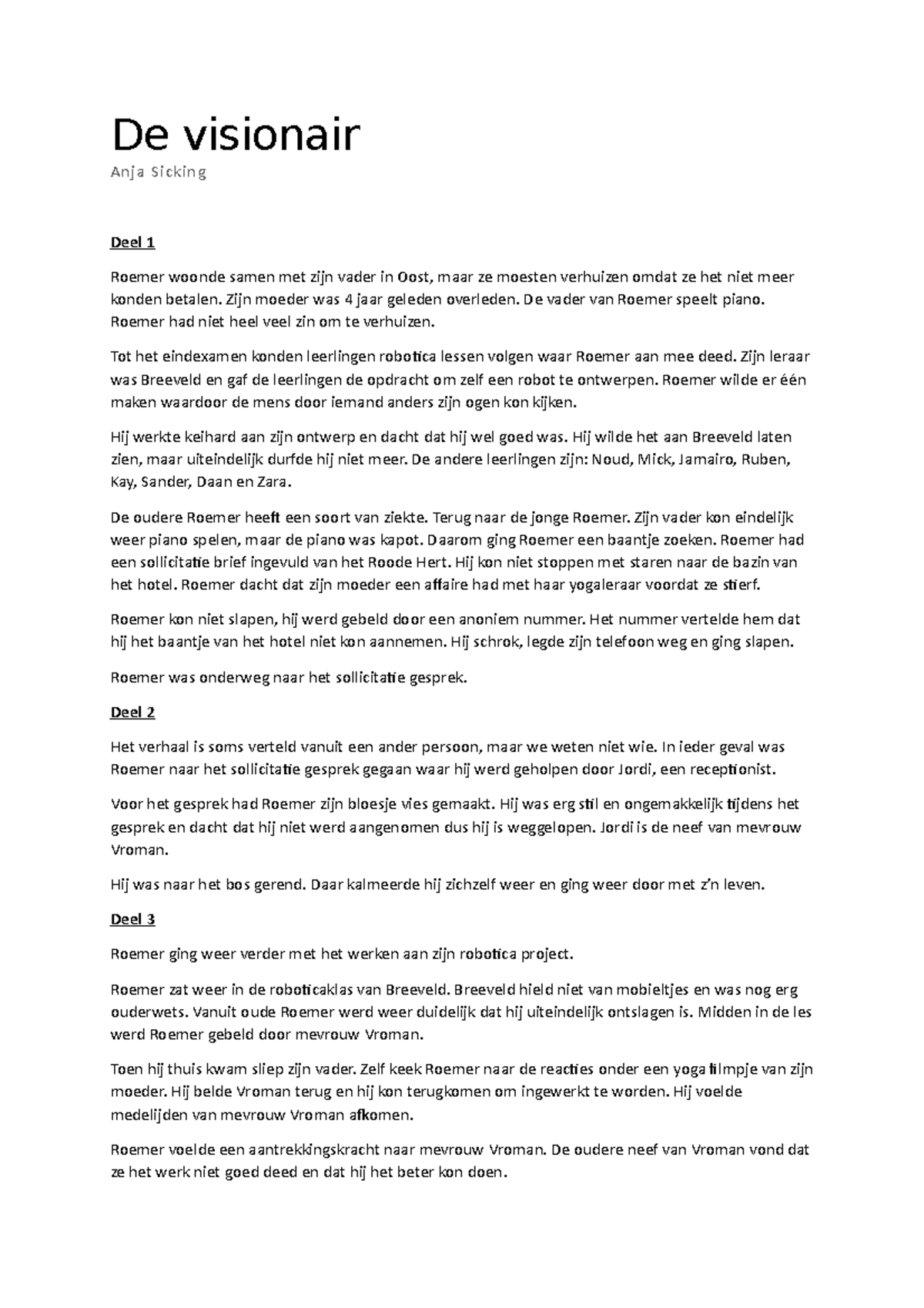 De visionair samenvatting goed - De visionair Anja Sicking Deel 1 ...