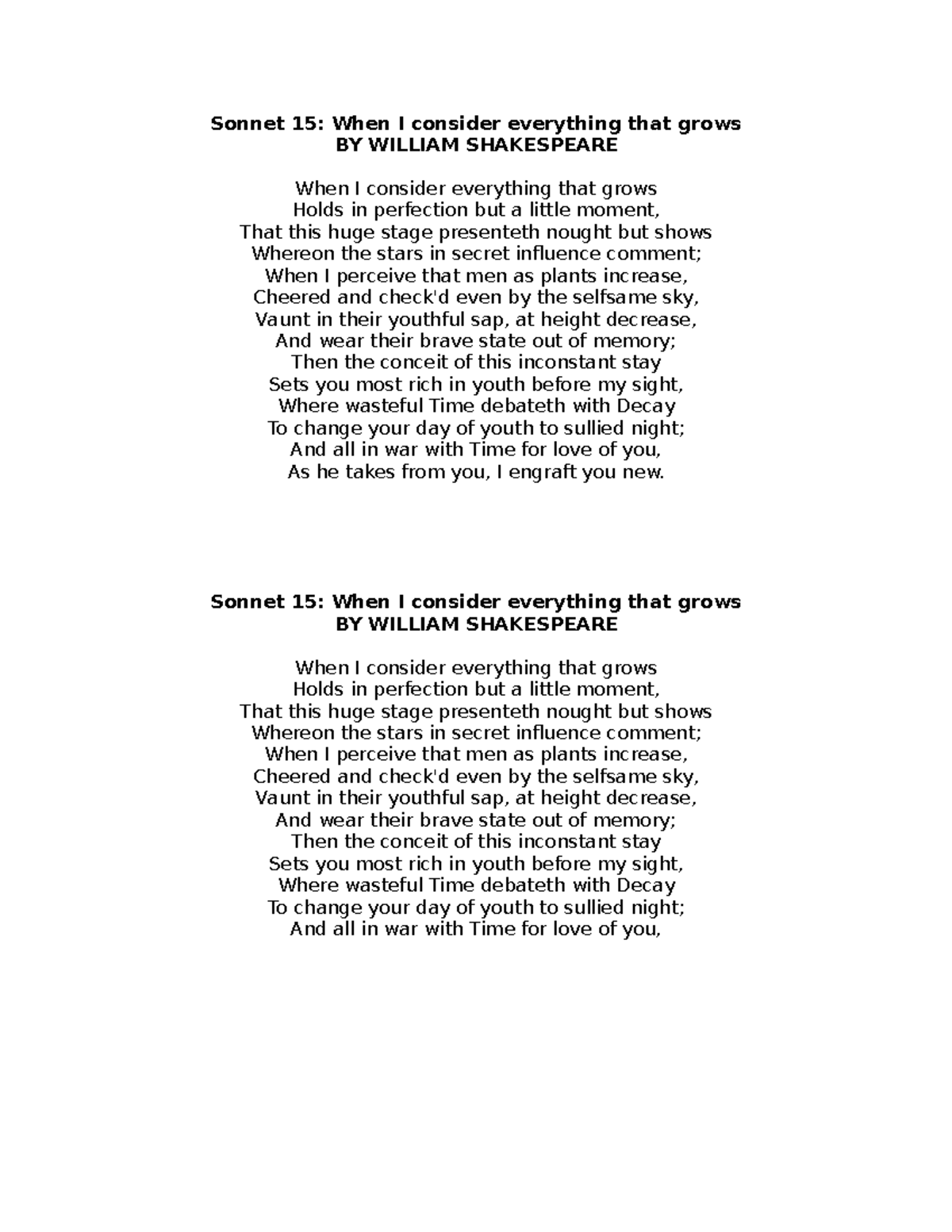 Renaissance Sonnets - Sonnet 15: When I consider everything that grows ...