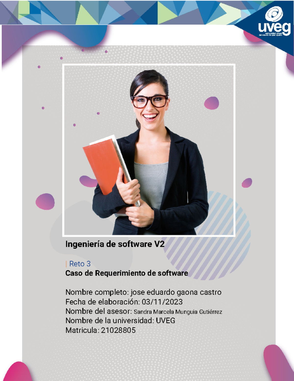 R3. Caso de requerimiento de software - Ingeniería de software V | Reto ...