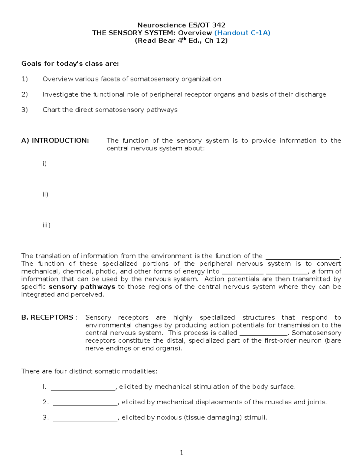 Handout C -1A - Sensory A(1) - Neuroscience ES/OT 342 THE SENSORY SYSTEM: Overview (Handout C-1A ...
